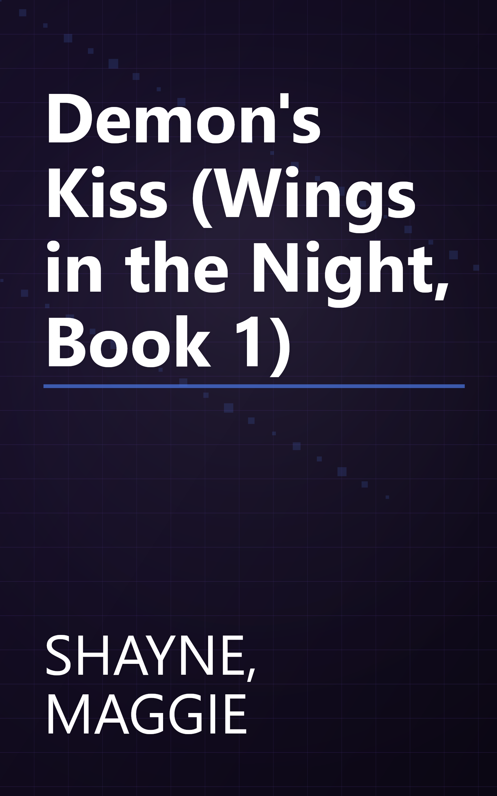 Demon's Kiss (Wings in the Night, Book 1) book cover