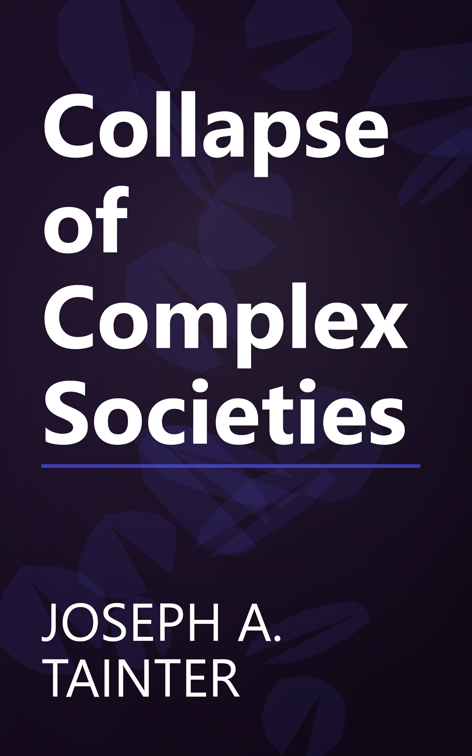 Collapse of Complex Societies book cover