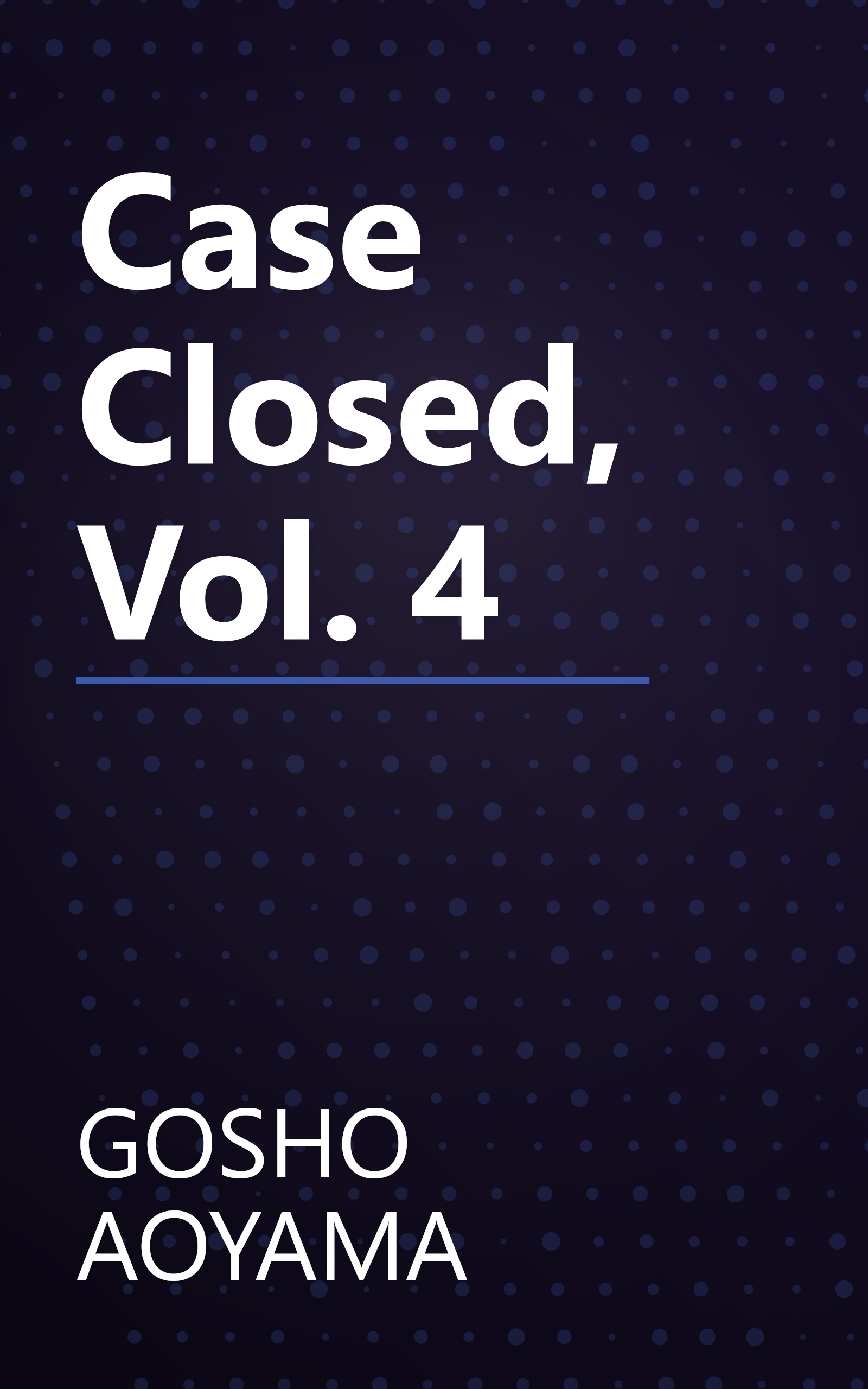 Case Closed, Vol. 4 book cover