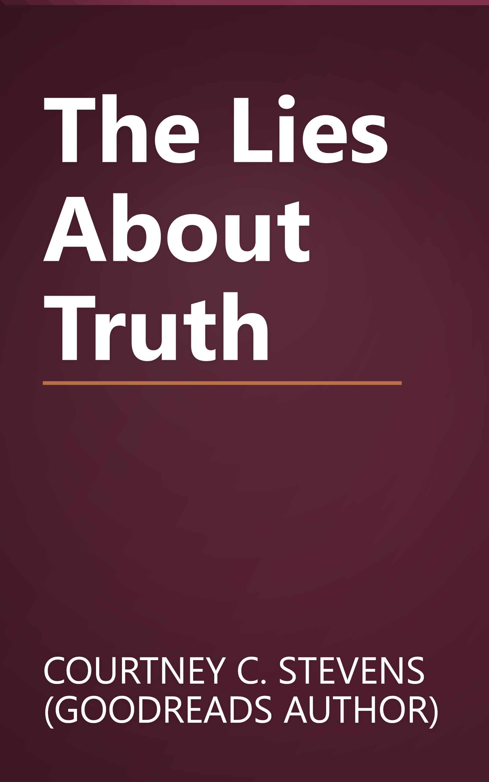 The Lies About Truth book cover