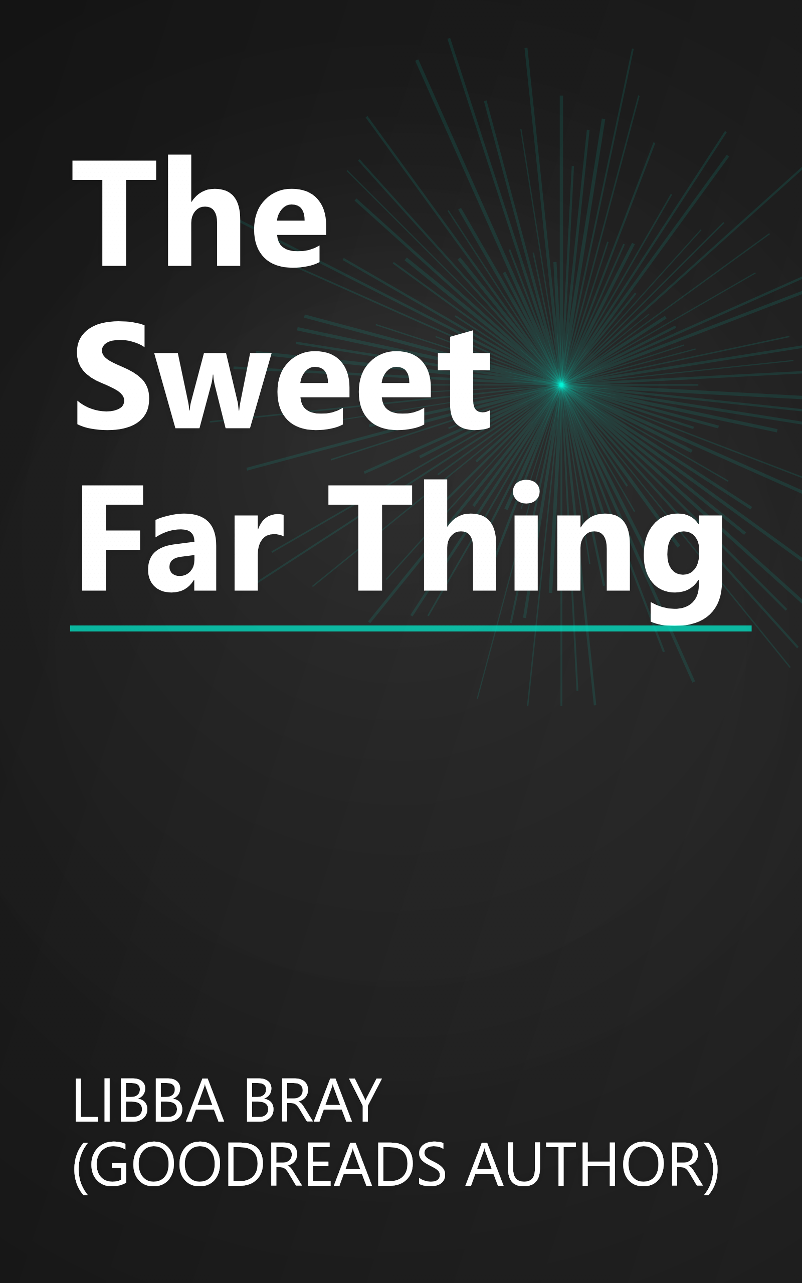 The Sweet Far Thing book cover