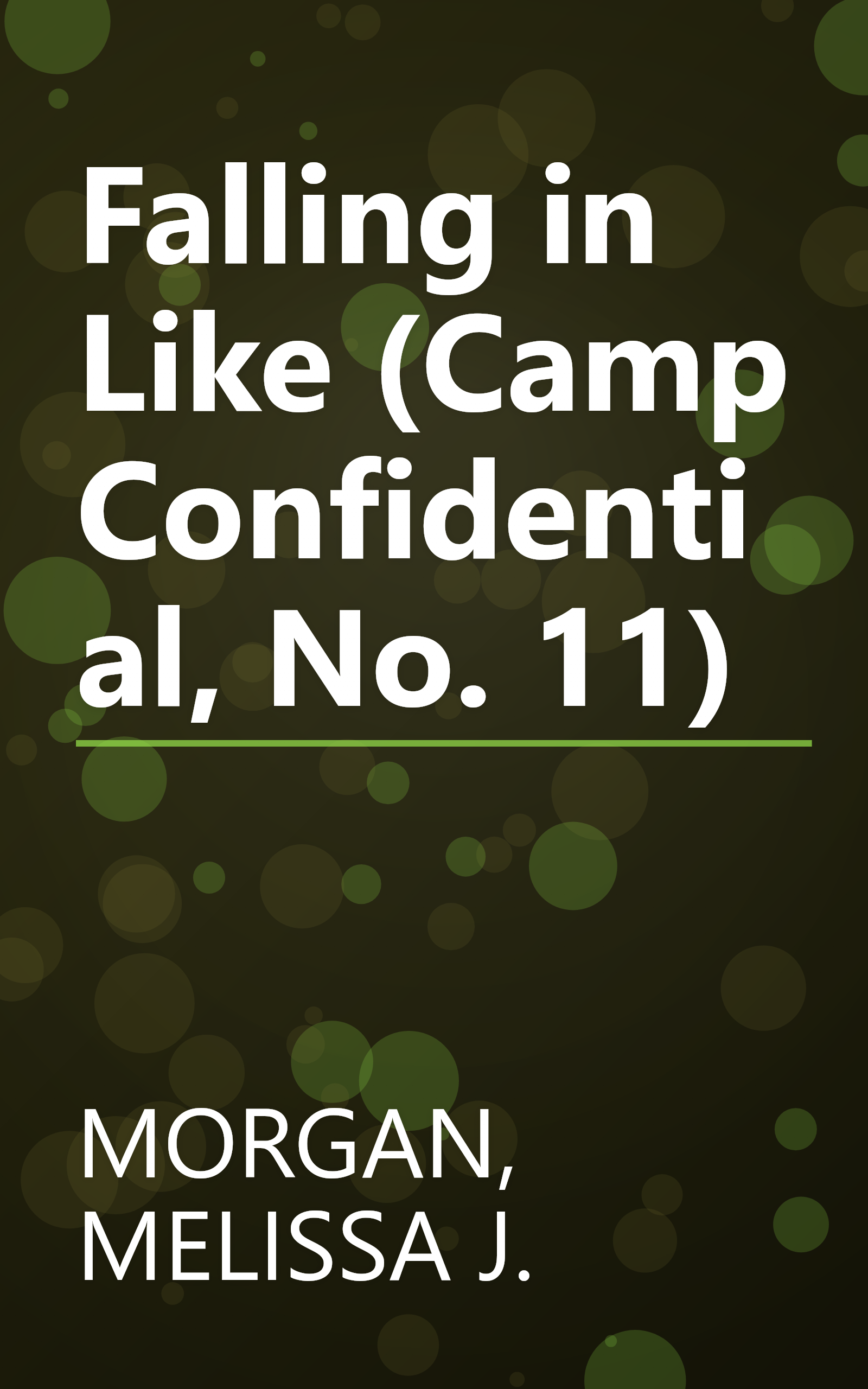 Falling in Like (Camp Confidential, No. 11) book cover