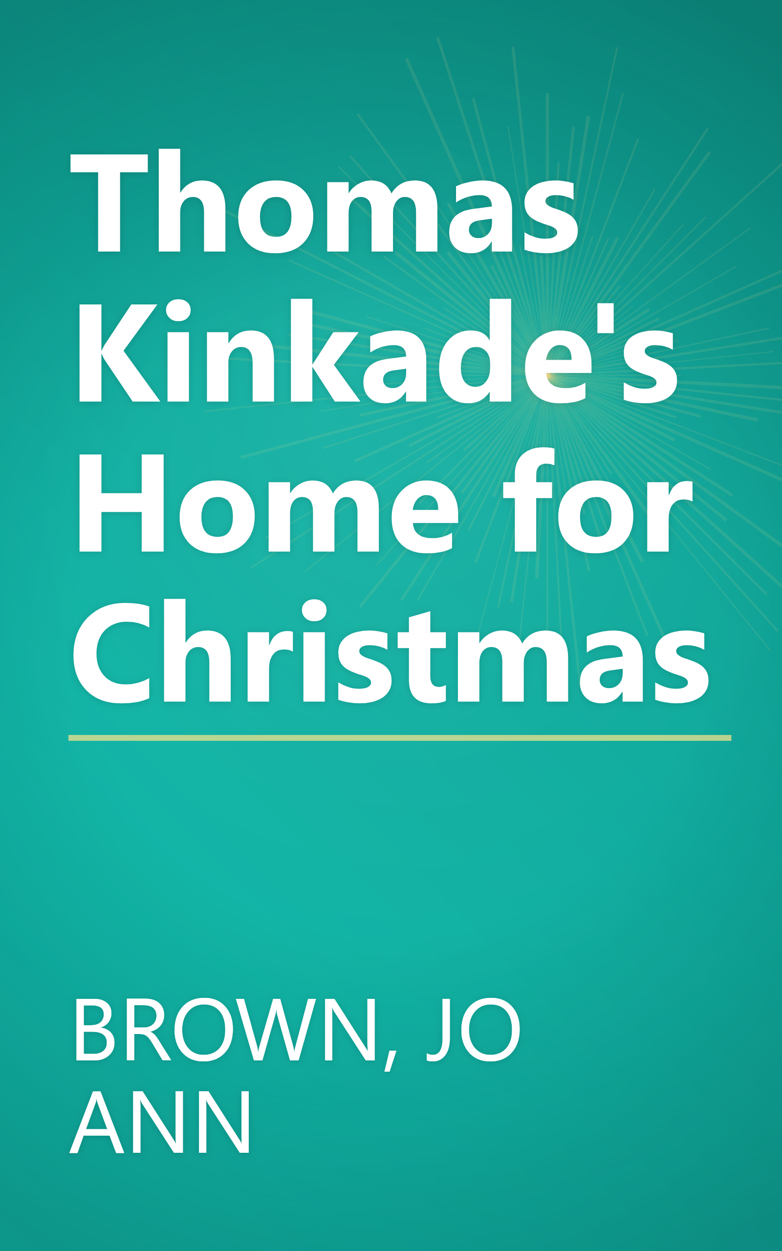 Thomas Kinkade's Home for Christmas book cover