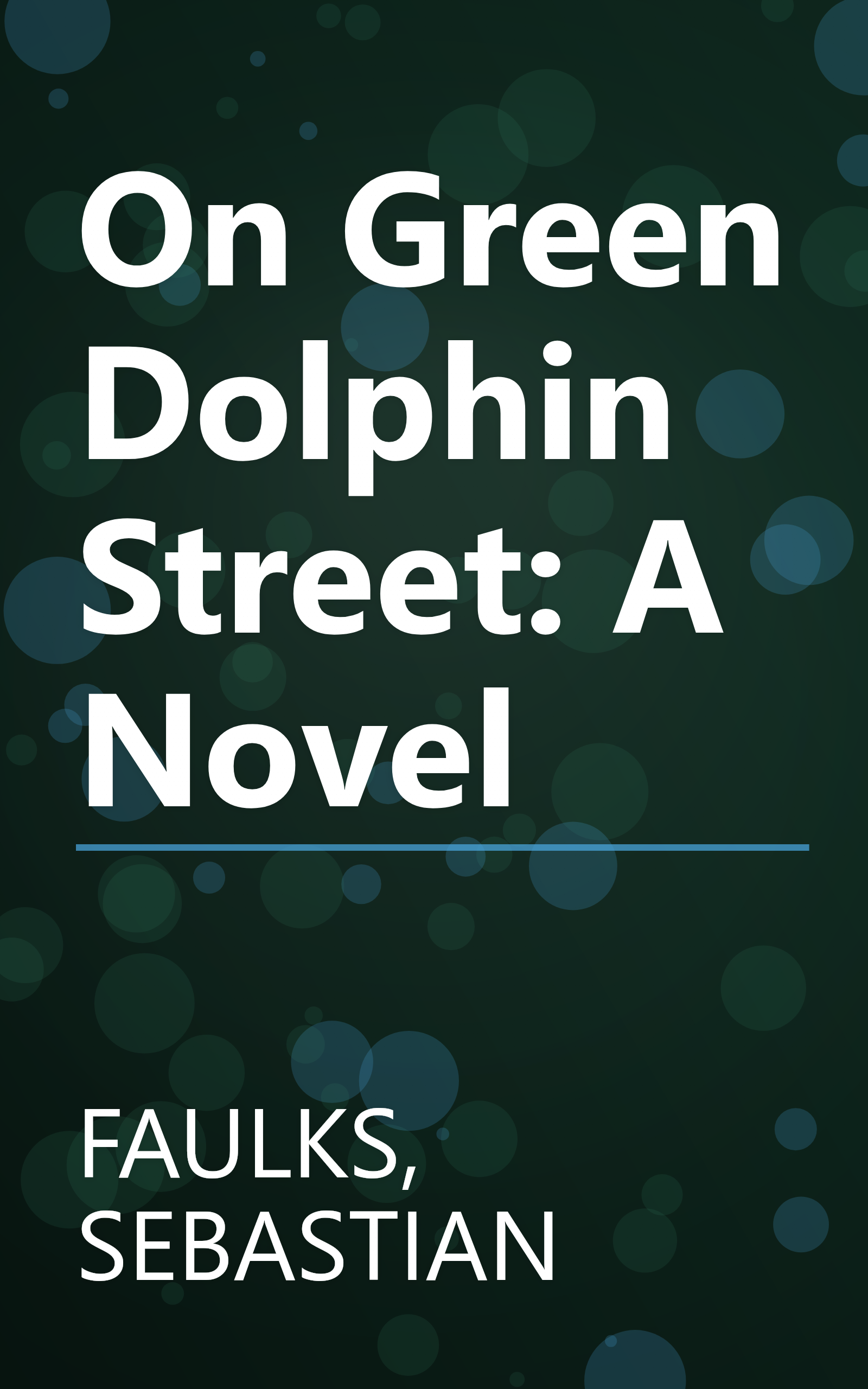 On Green Dolphin Street: A Novel book cover