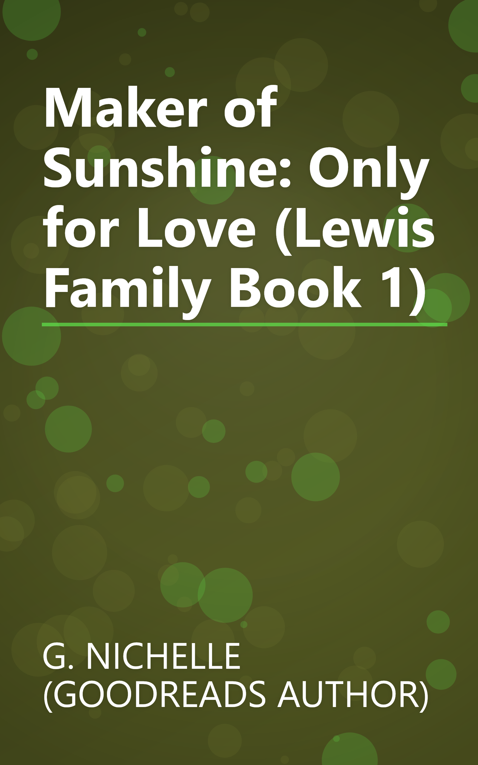 Maker of Sunshine: Only for Love (Lewis Family Book 1) book cover