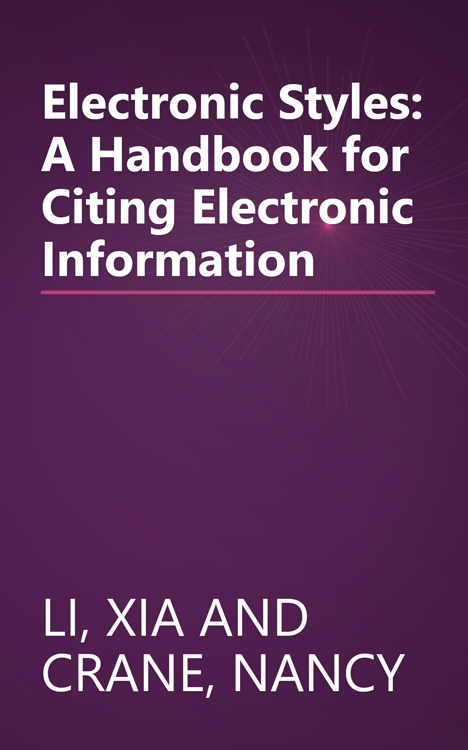 Electronic Styles: A Handbook for Citing Electronic Information book cover