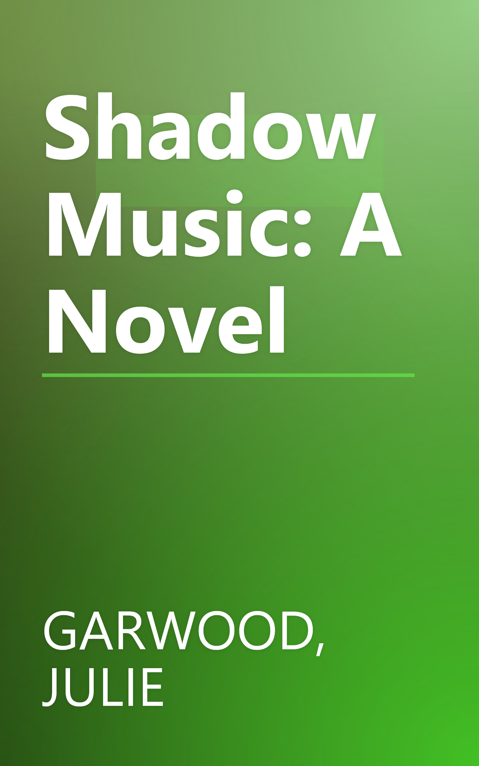 Shadow Music: A Novel book cover