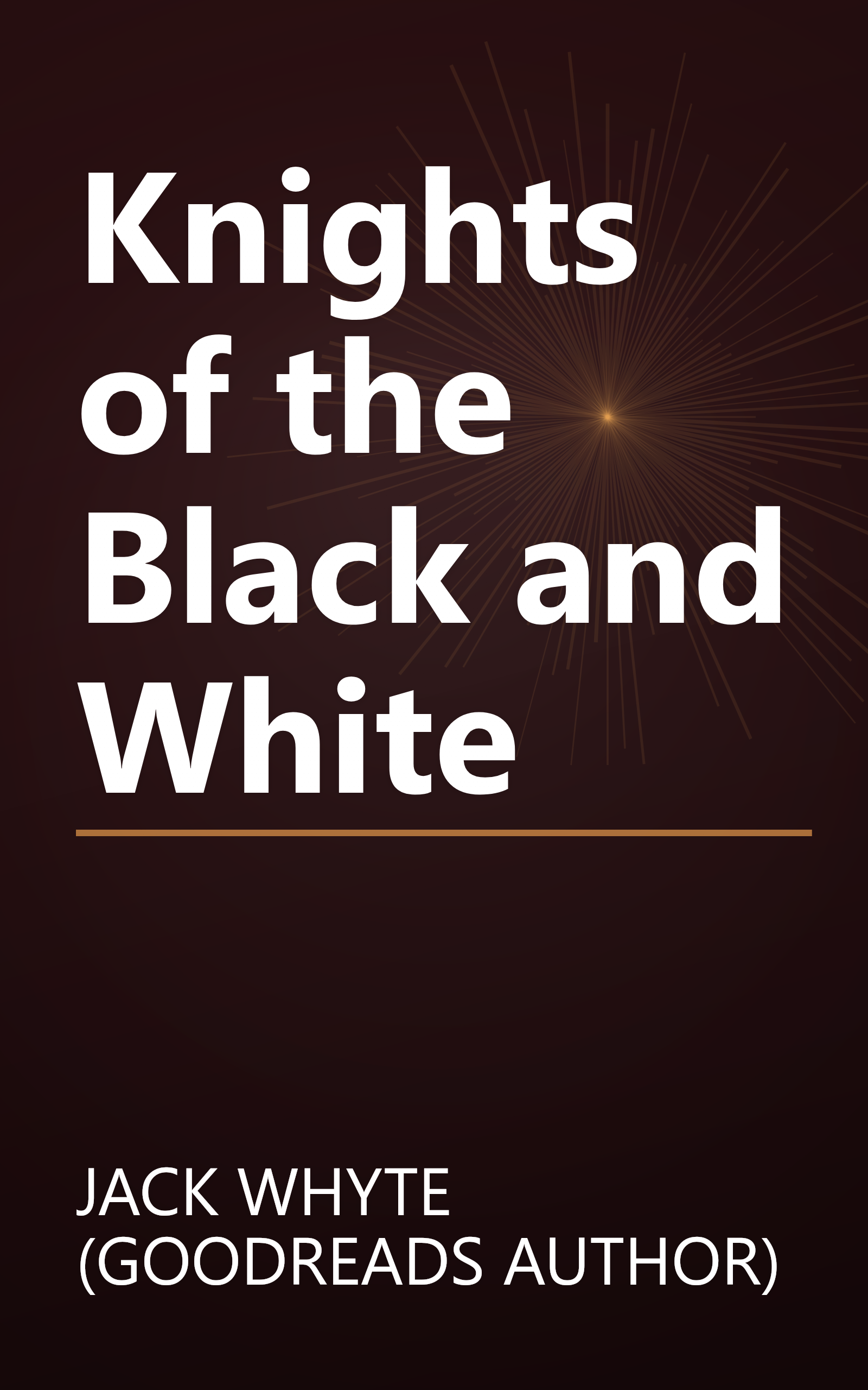Knights of the Black and White book cover