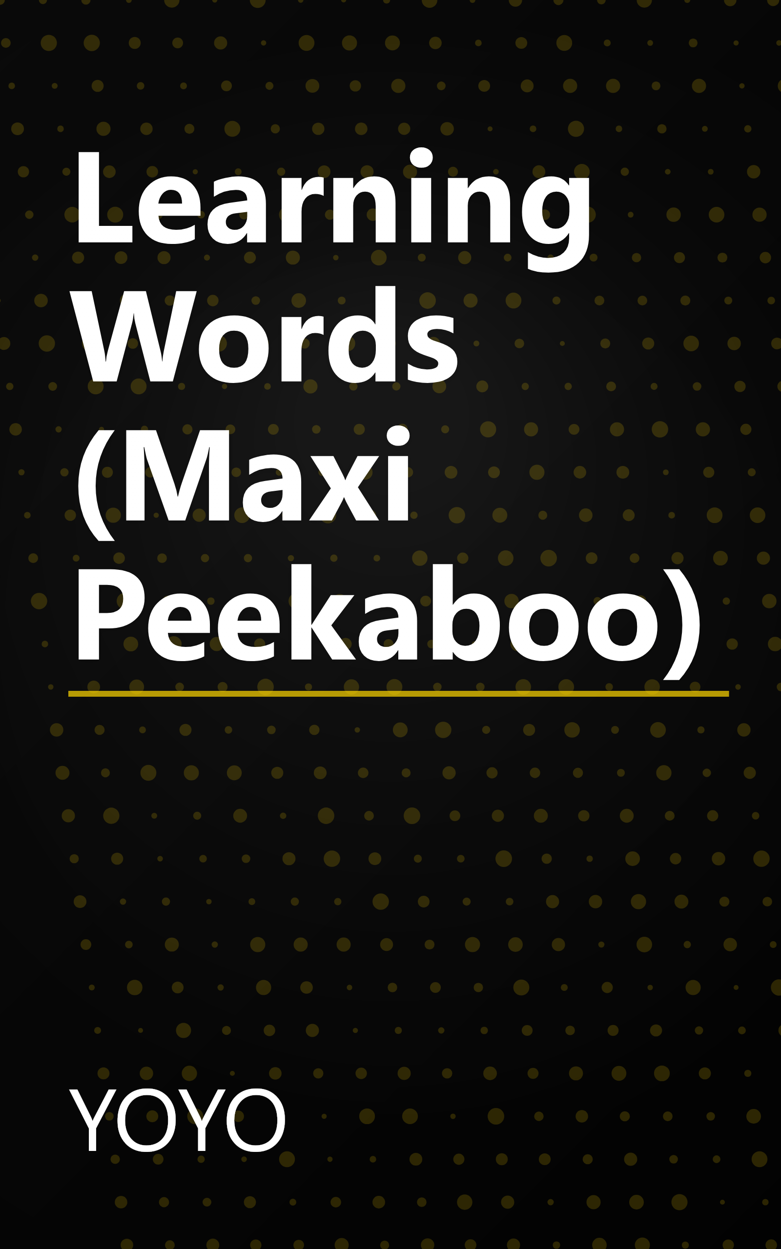 Learning Words (Maxi Peekaboo) book cover