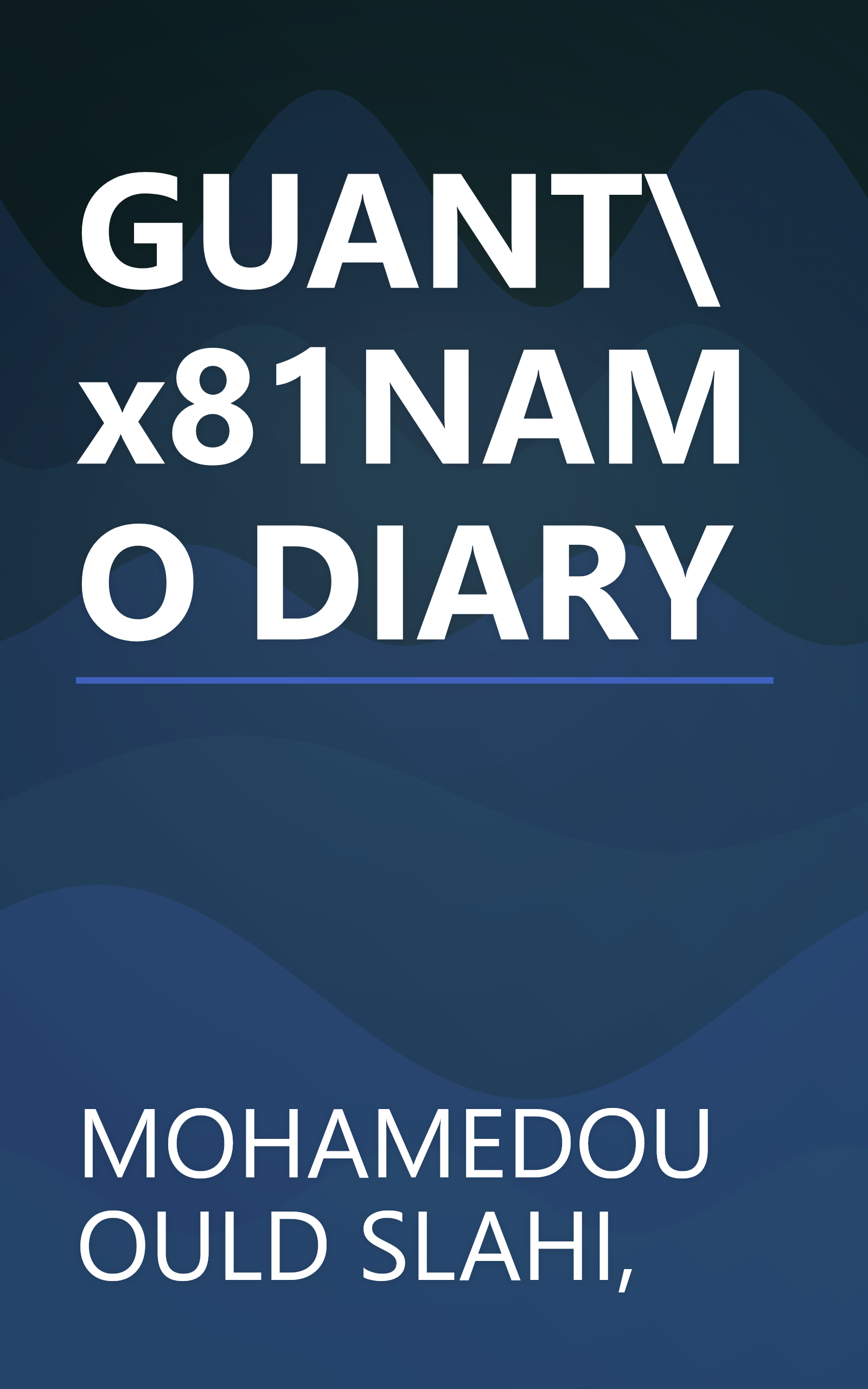 GUANT\x81NAMO DIARY book cover