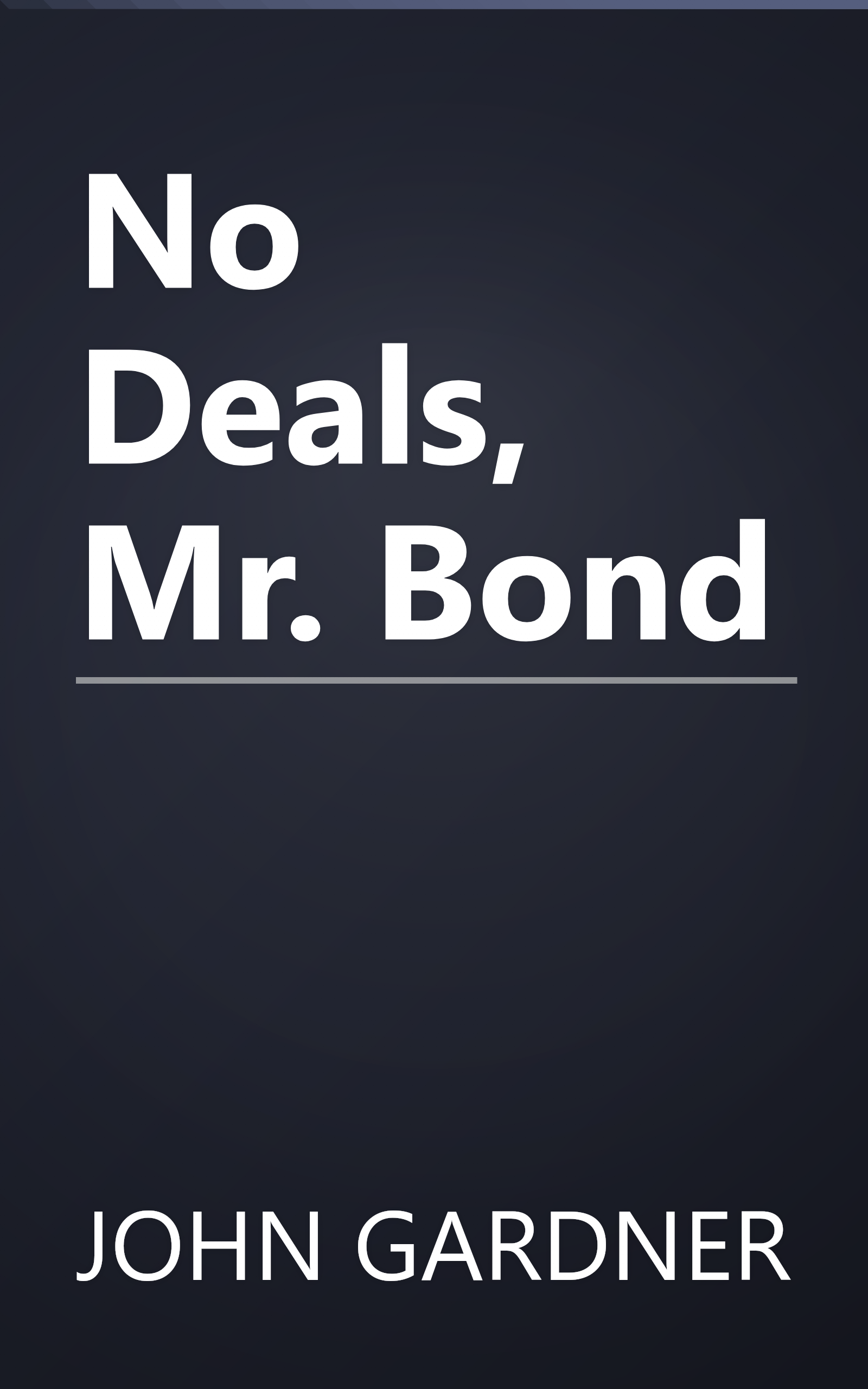 No Deals, Mr. Bond book cover