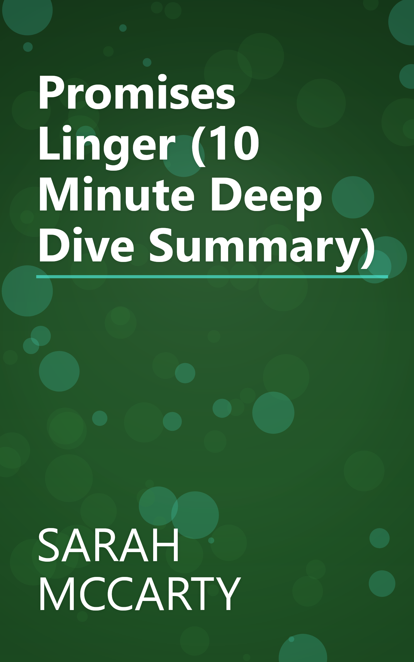 Promises Linger (10 Minute   Deep Dive Summary) book cover