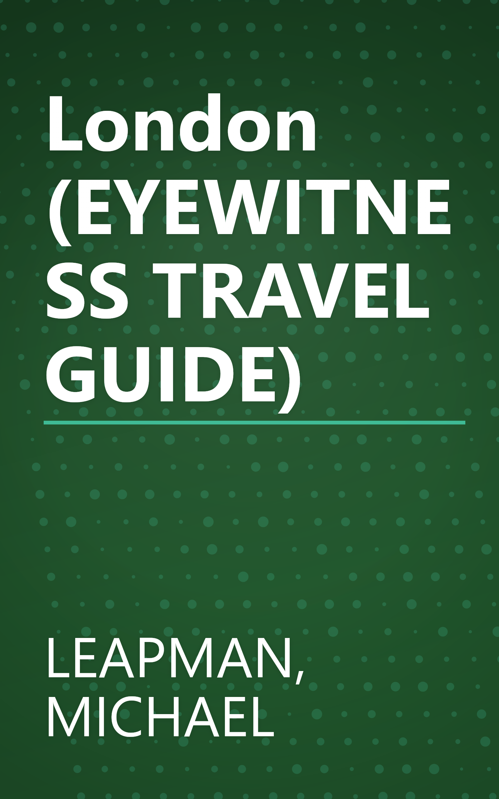 London (EYEWITNESS TRAVEL GUIDE) book cover