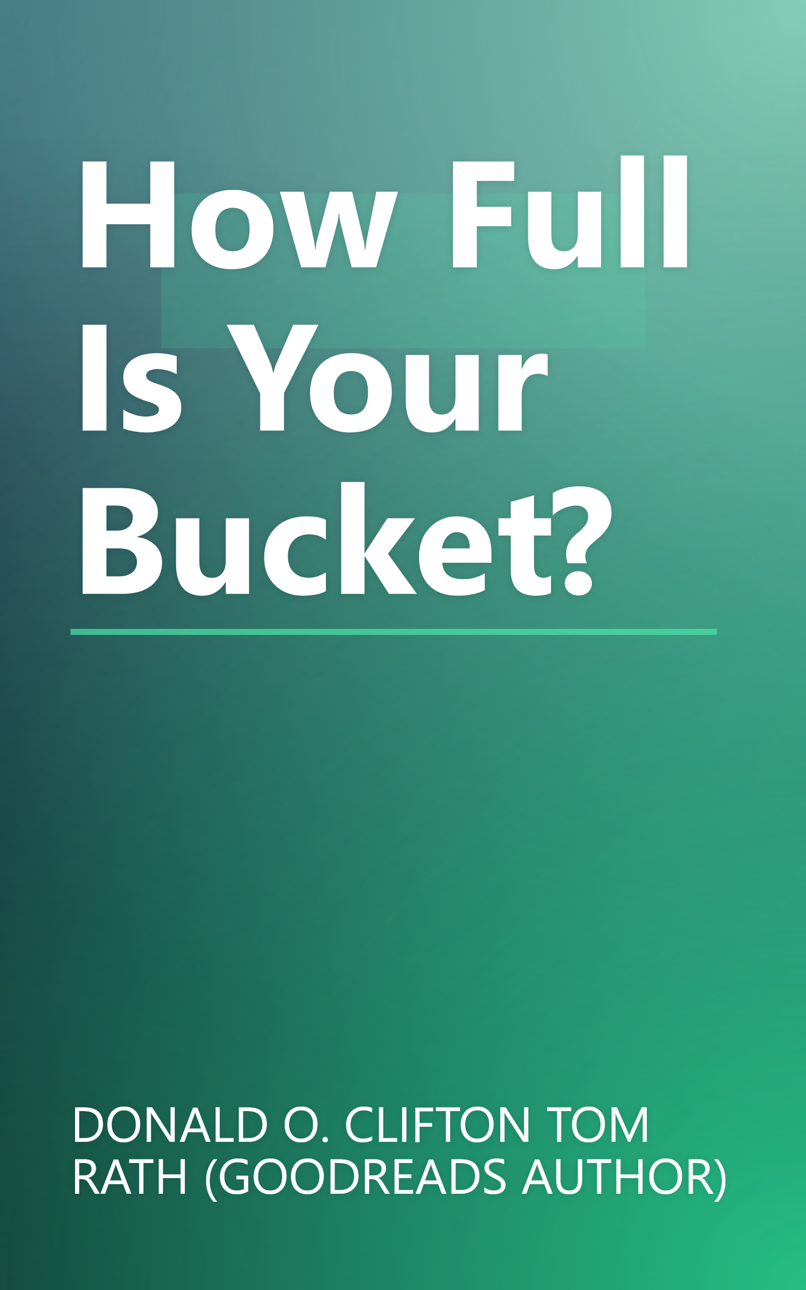 How Full Is Your Bucket? book cover