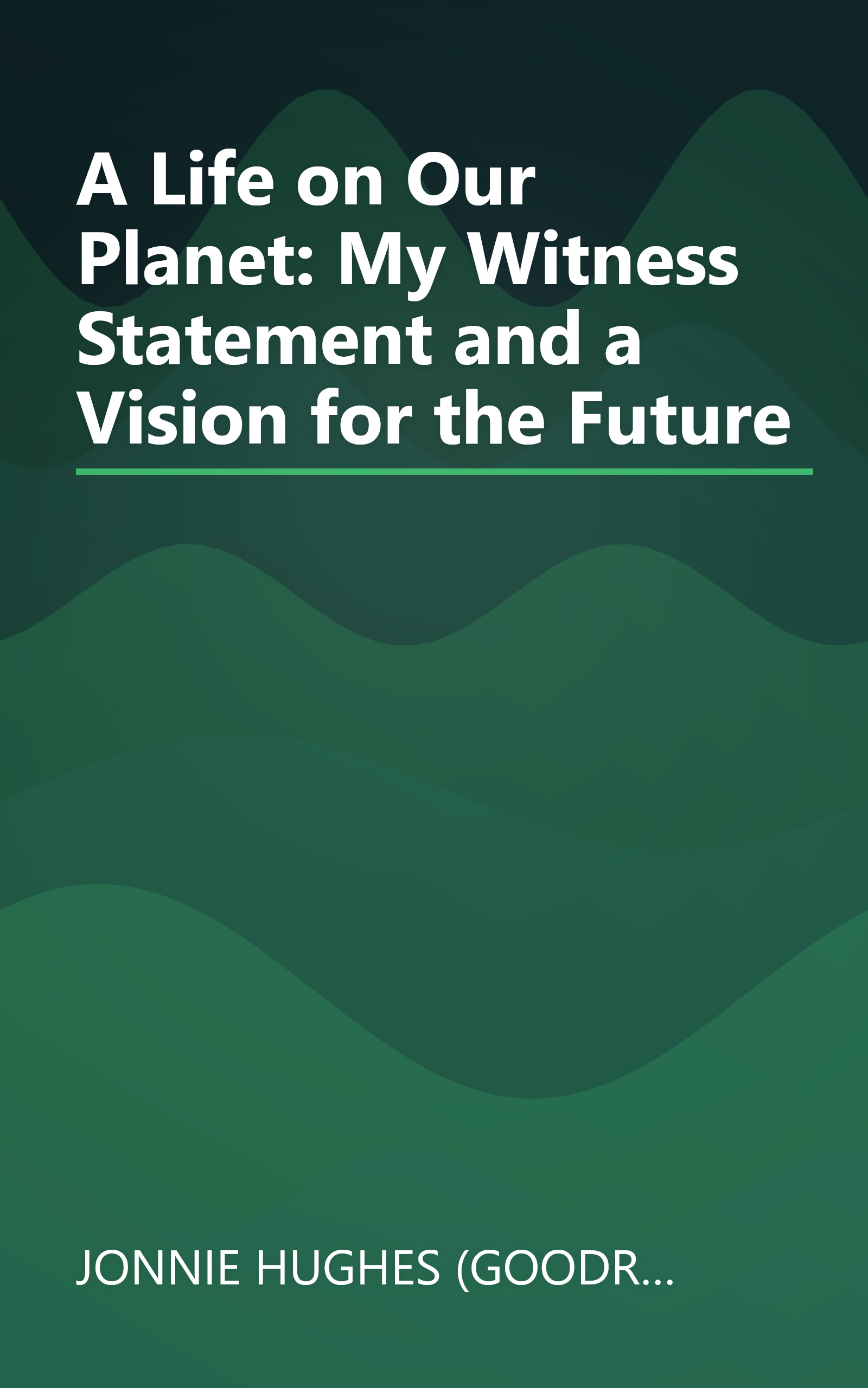 A Life on Our Planet: My Witness Statement and a Vision for the Future book cover