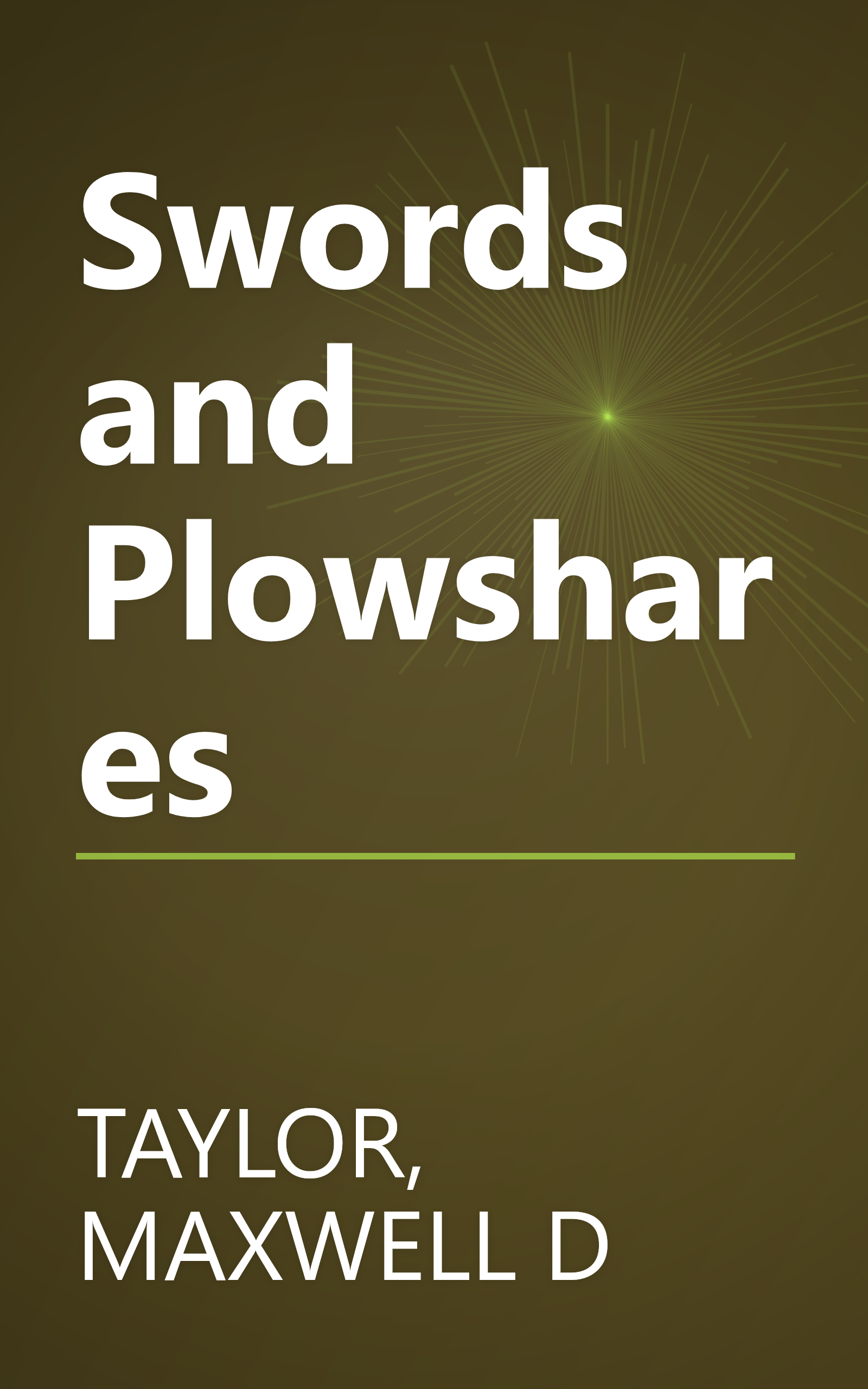Swords and Plowshares book cover