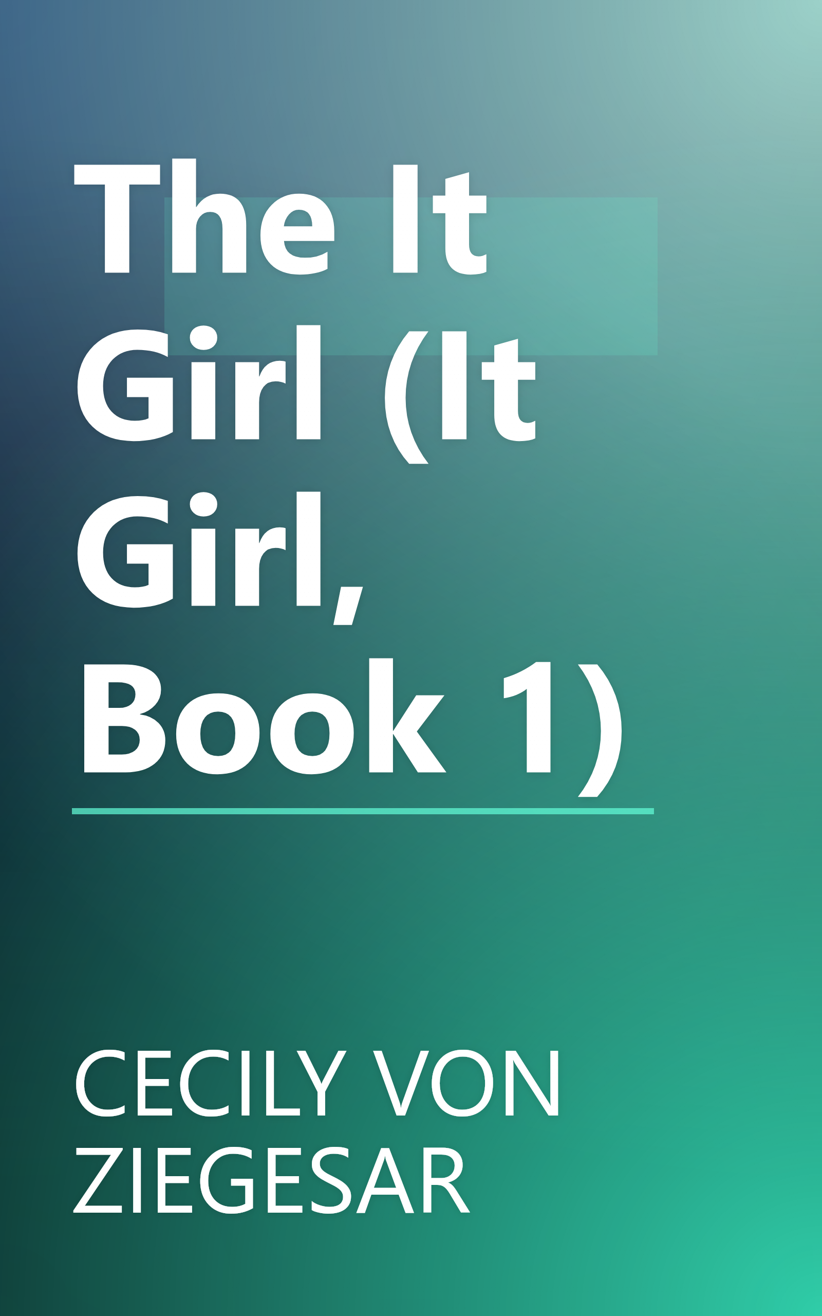 The It Girl (It Girl, Book 1) book cover