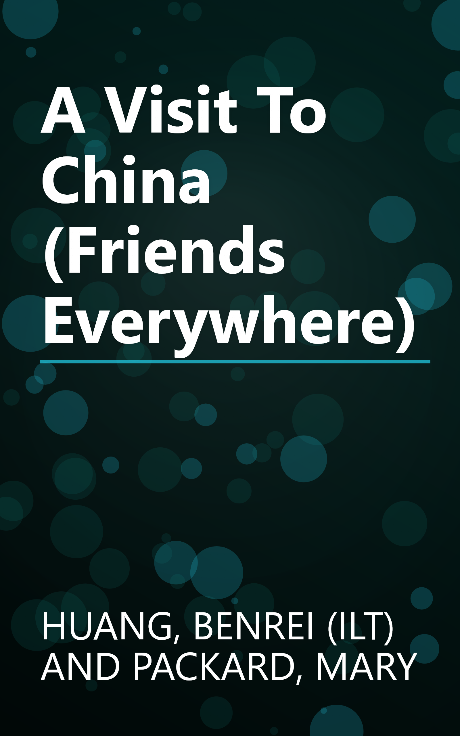 A Visit To China (Friends Everywhere) book cover