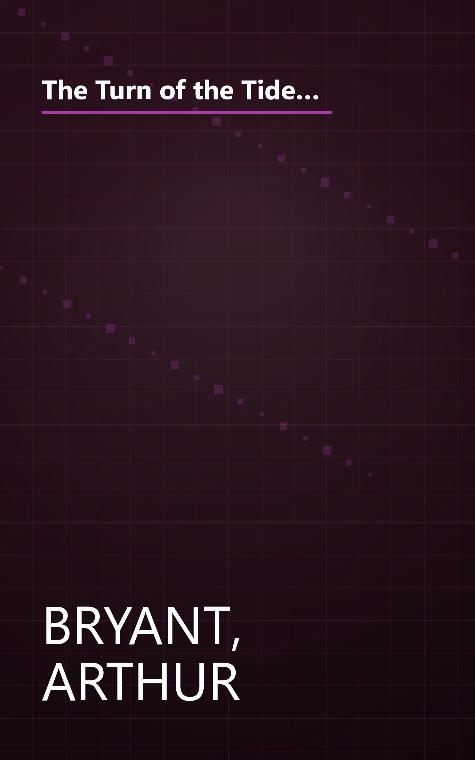 The Turn of the Tide: A History of the War Years Based on the Diaries of Field-Marshal Lord Alanbrooke, Chief of the Imperial General Staff book cover