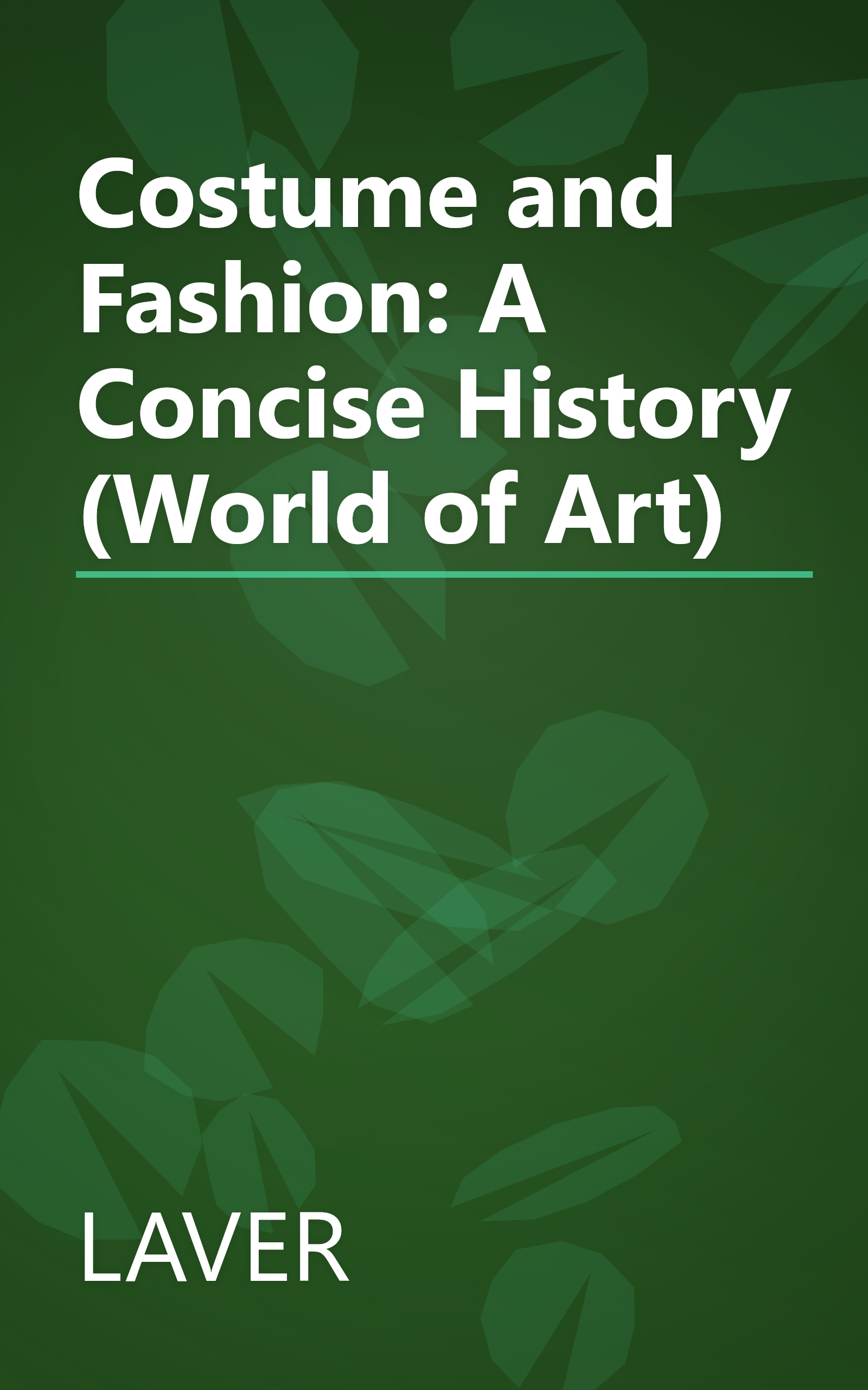 Costume and Fashion: A Concise History (World of Art) book cover