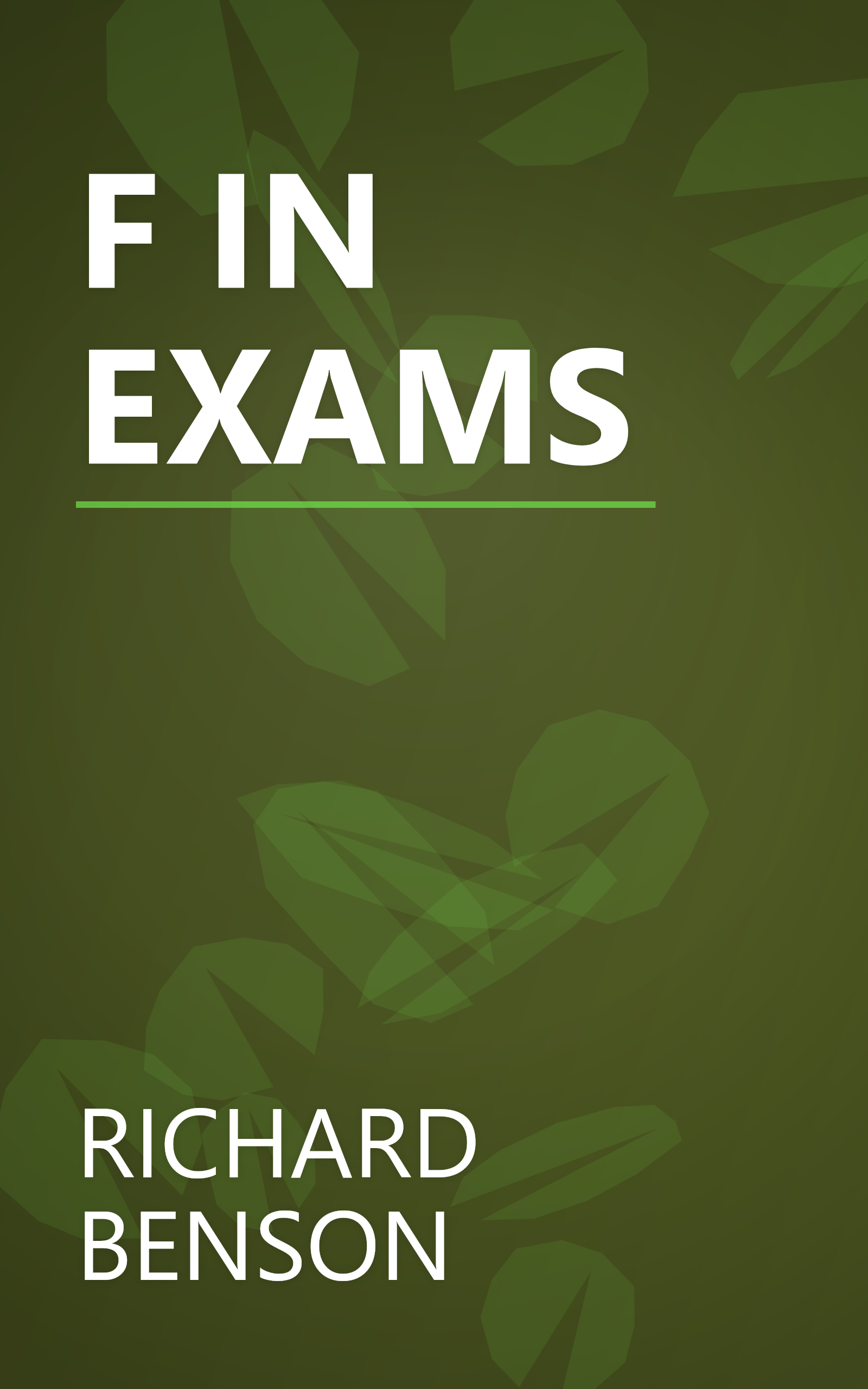 F IN EXAMS book cover