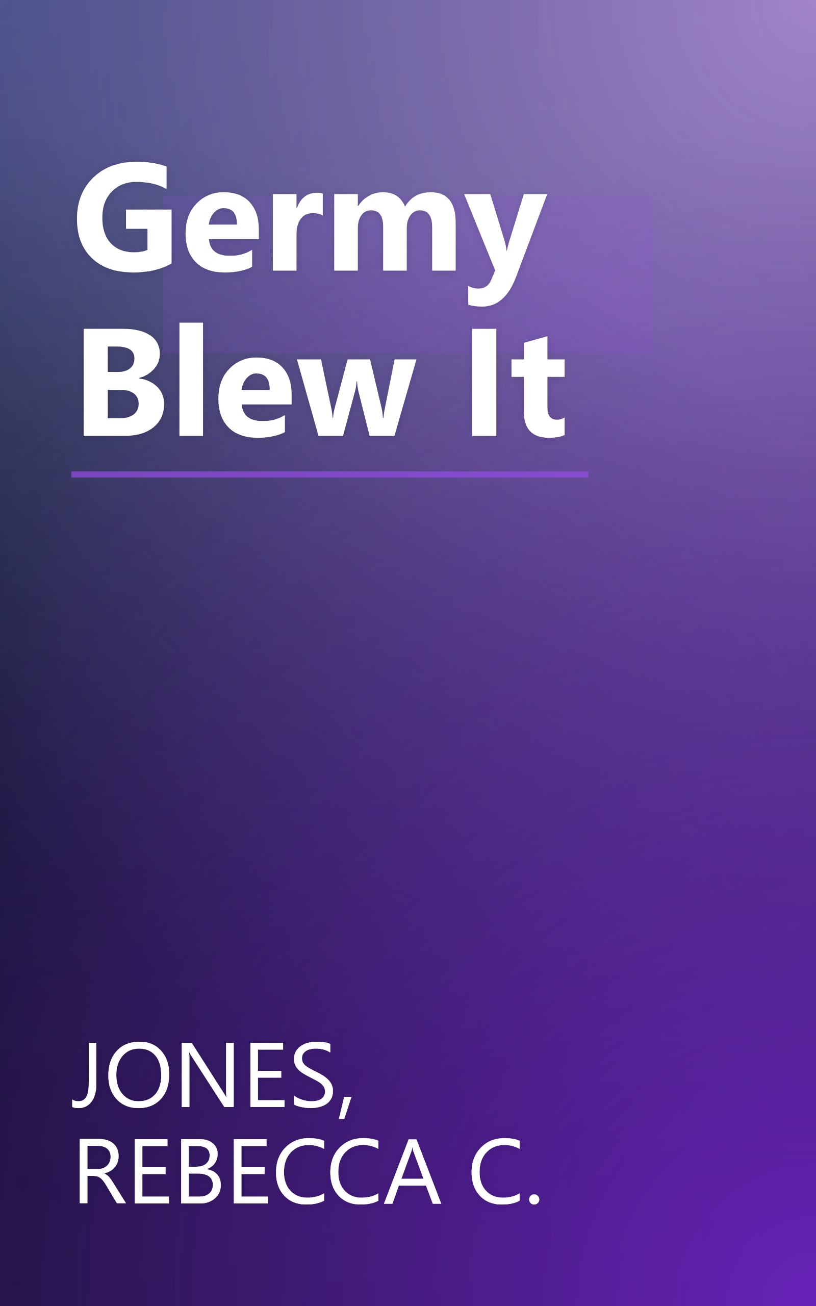 Germy Blew It book cover