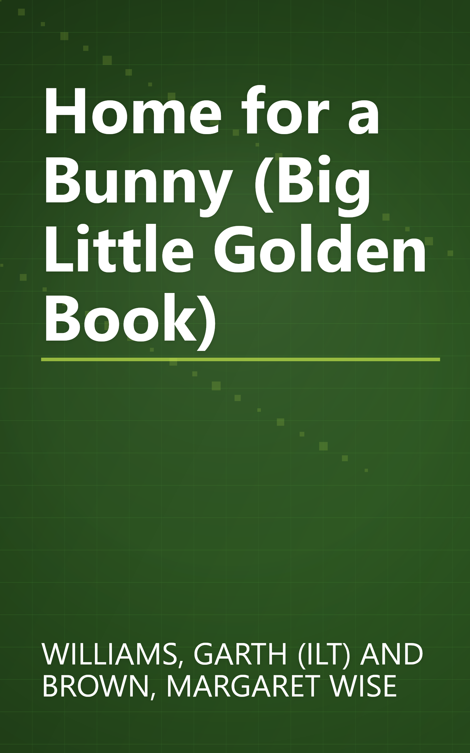 Home for a Bunny (Big Little Golden Book) book cover