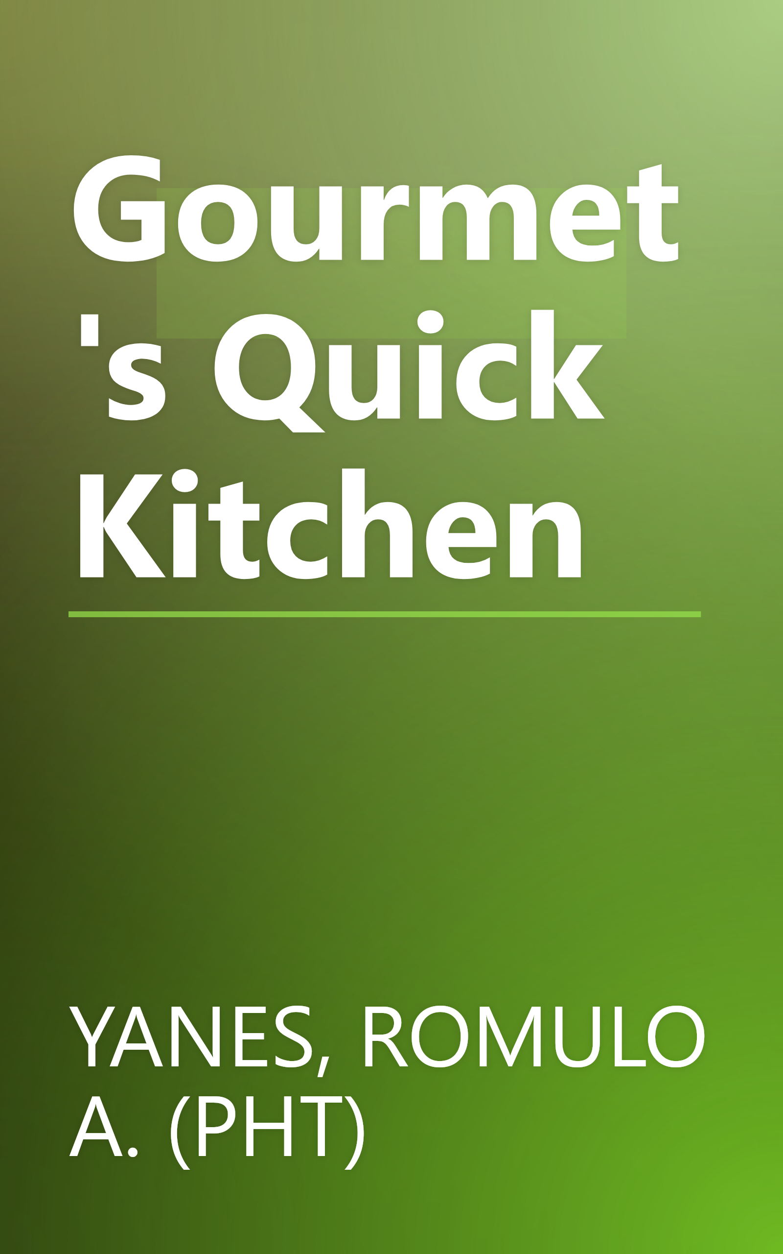 Gourmet's Quick Kitchen book cover