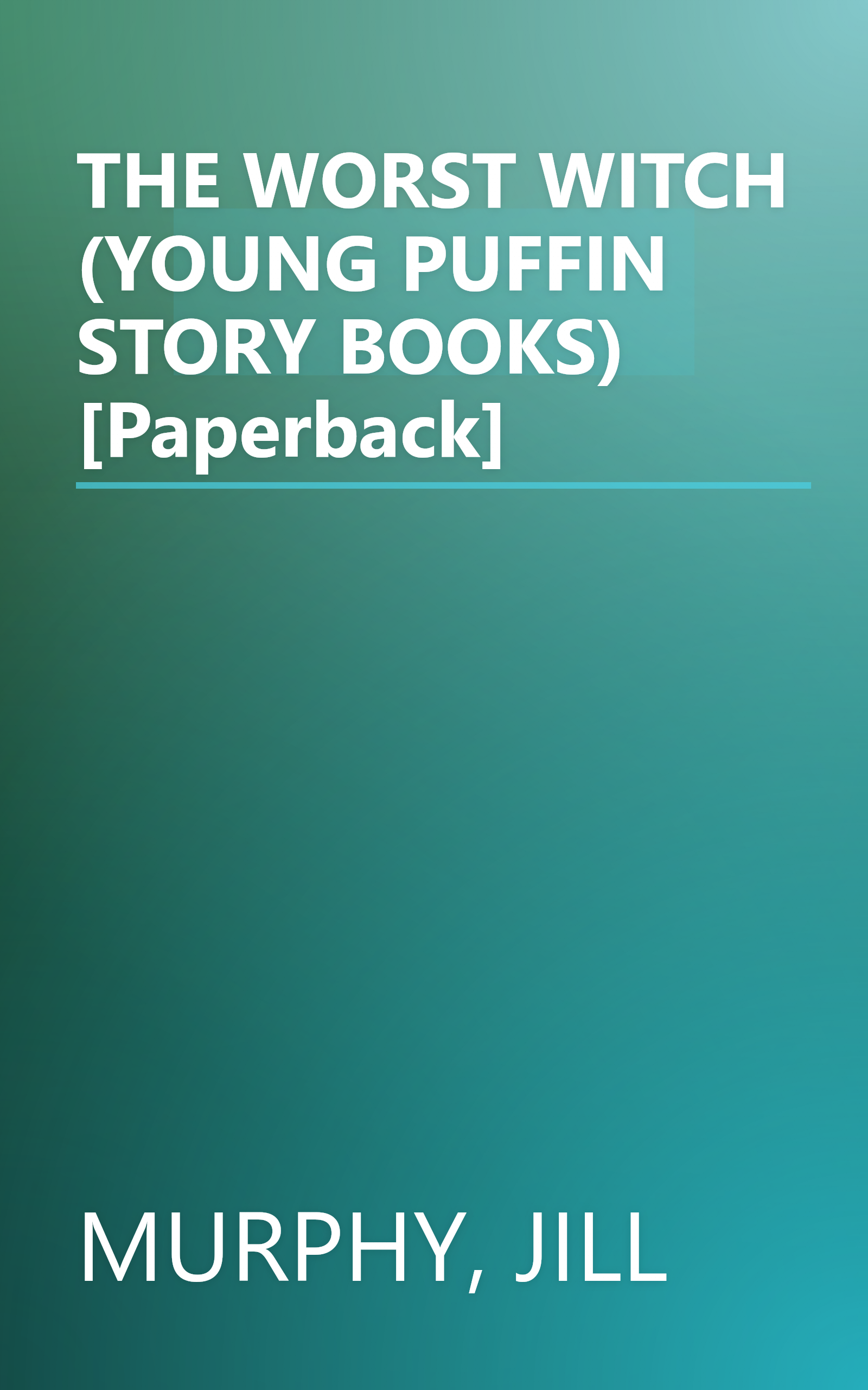 THE WORST WITCH (YOUNG PUFFIN STORY BOOKS) [Paperback] book cover