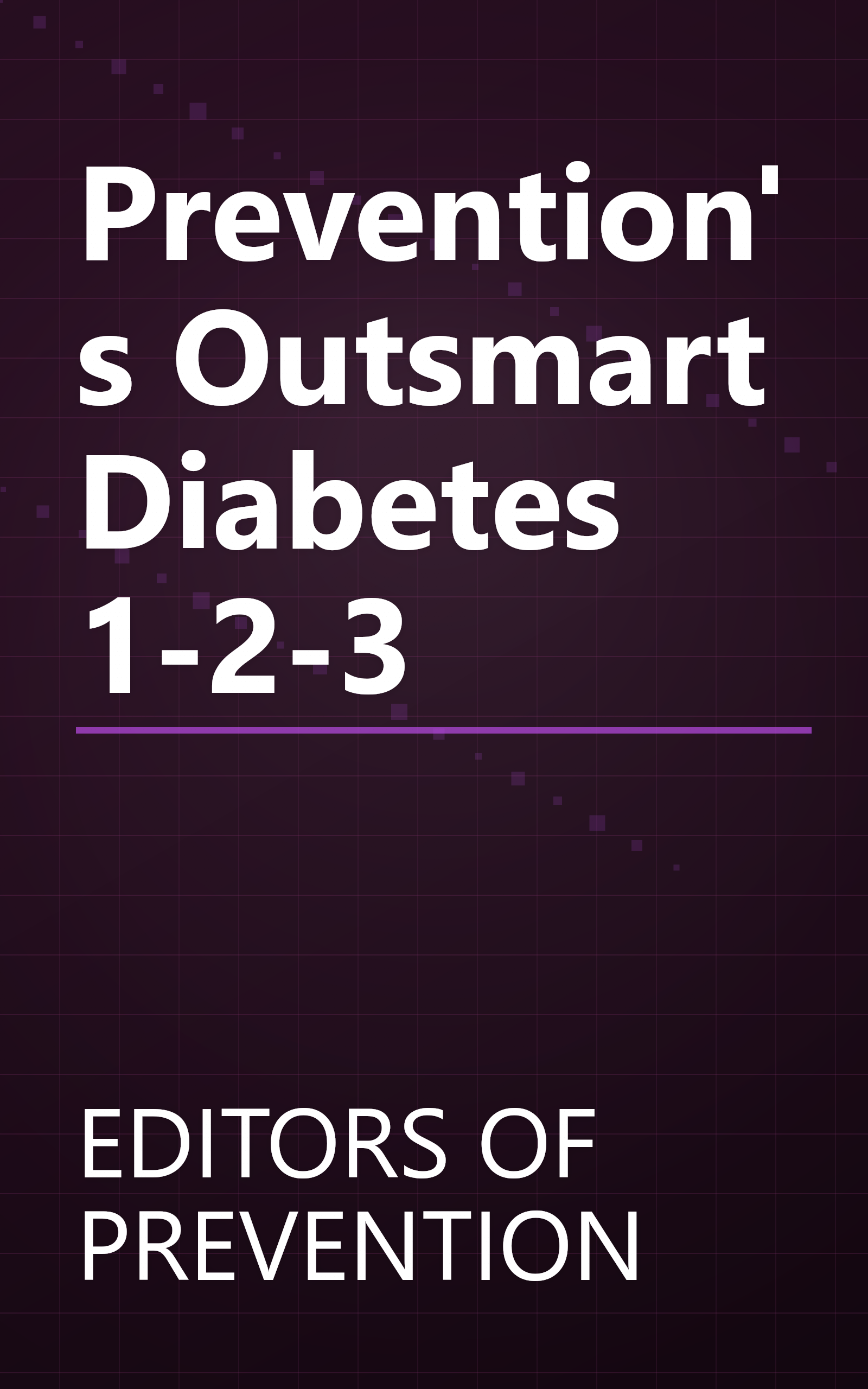 Prevention's Outsmart Diabetes 1-2-3 book cover