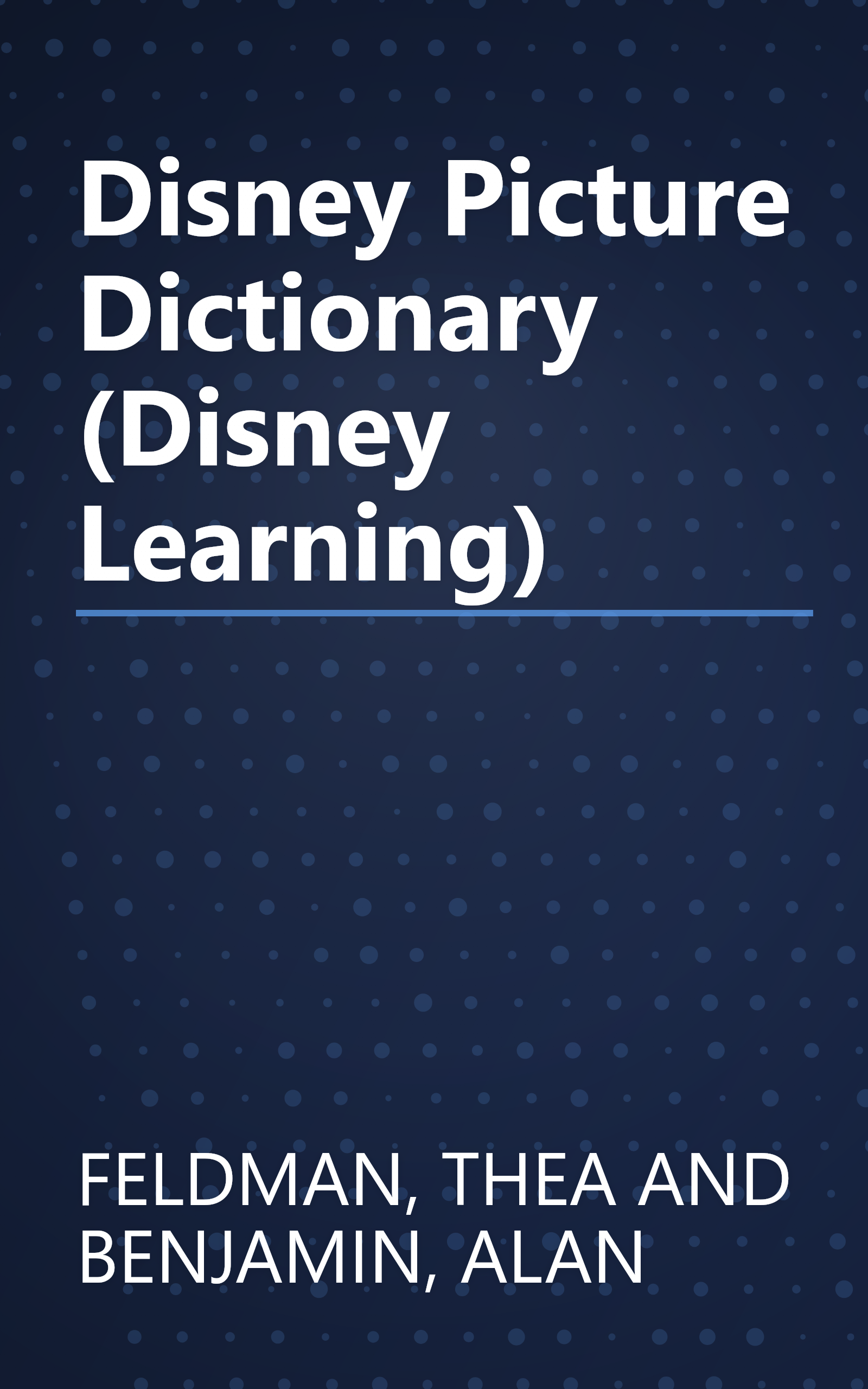 Disney Picture Dictionary (Disney Learning) book cover