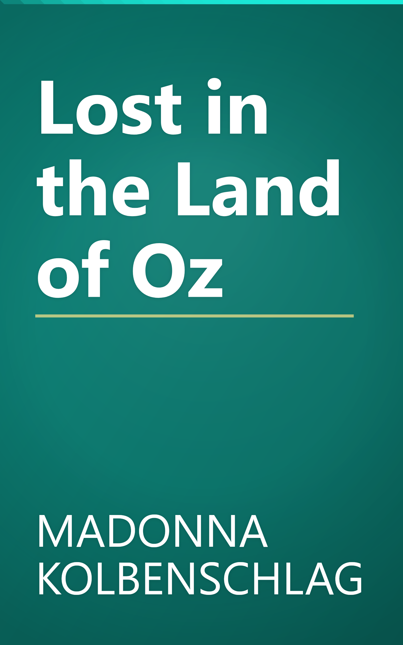 Lost in the Land of Oz book cover
