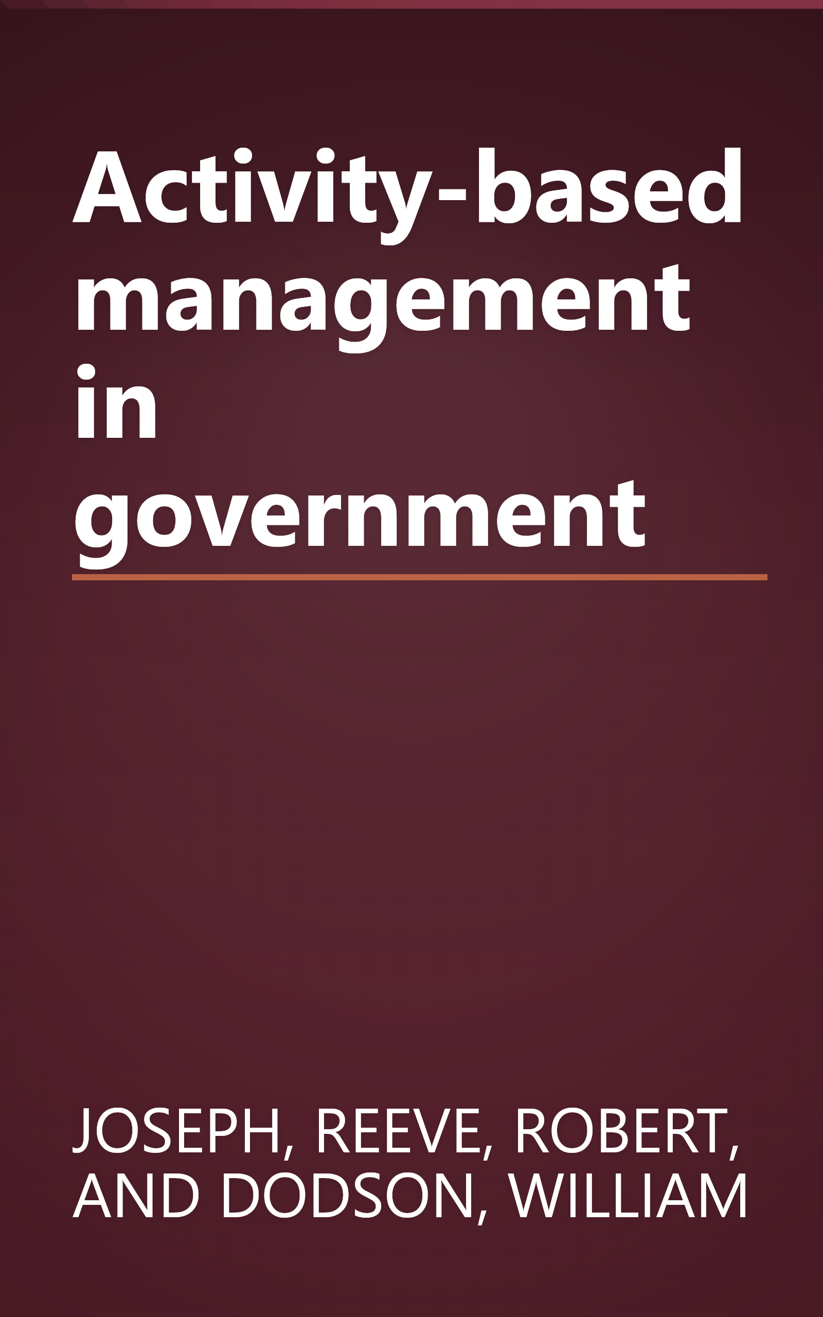 Activity-based management in government book cover