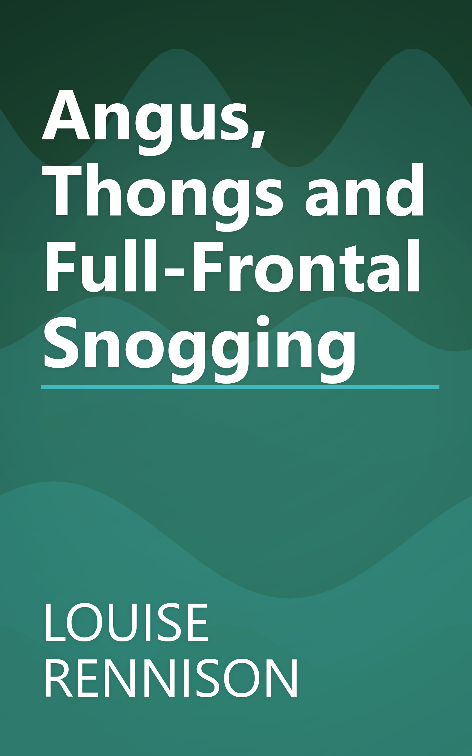 Angus, Thongs and Full-Frontal Snogging book cover
