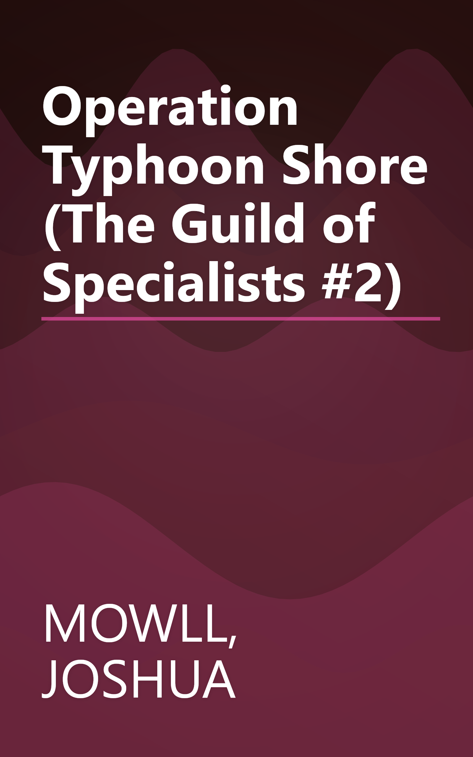 Operation Typhoon Shore (The Guild of Specialists #2) book cover