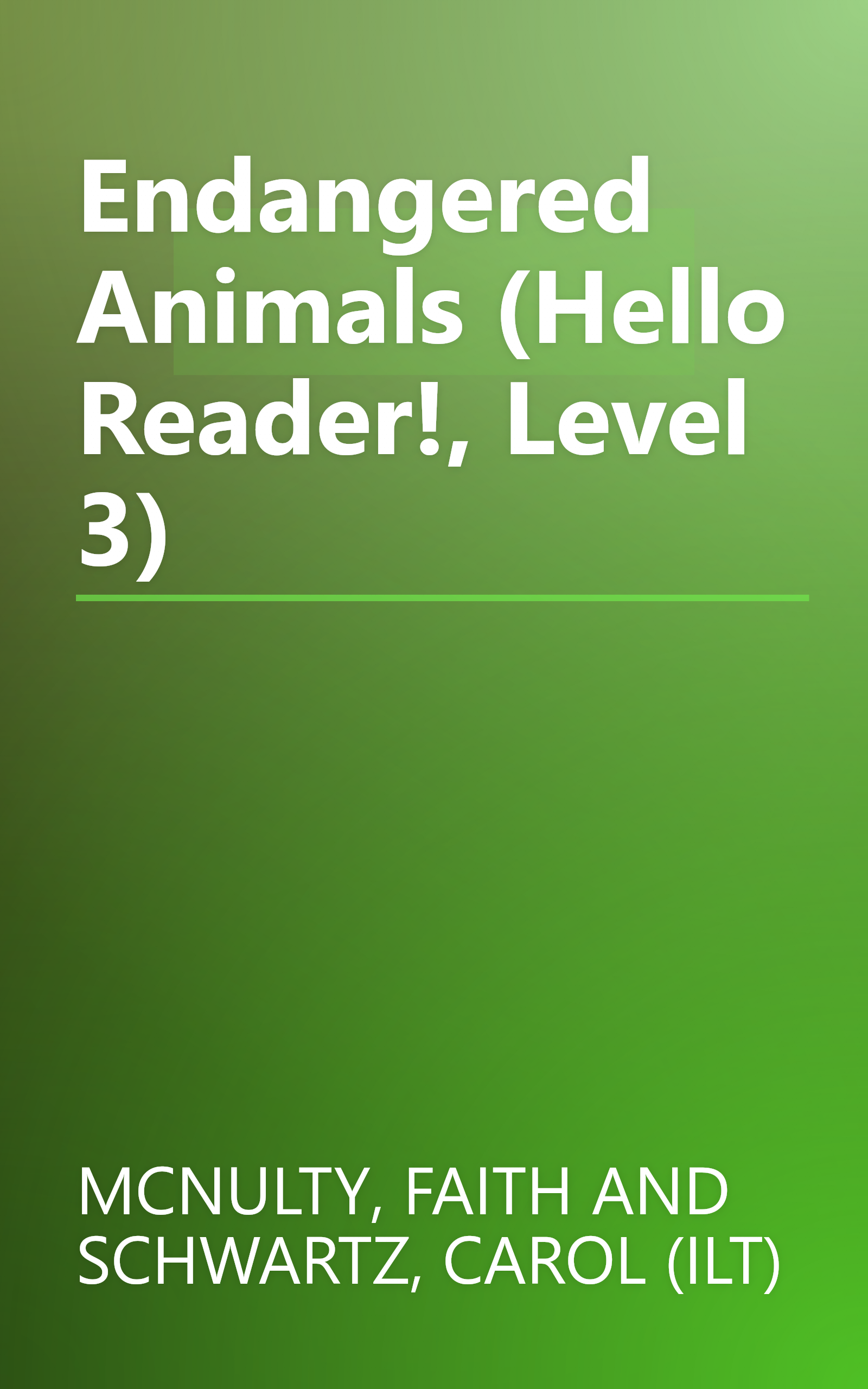Endangered Animals (Hello Reader!, Level 3) book cover
