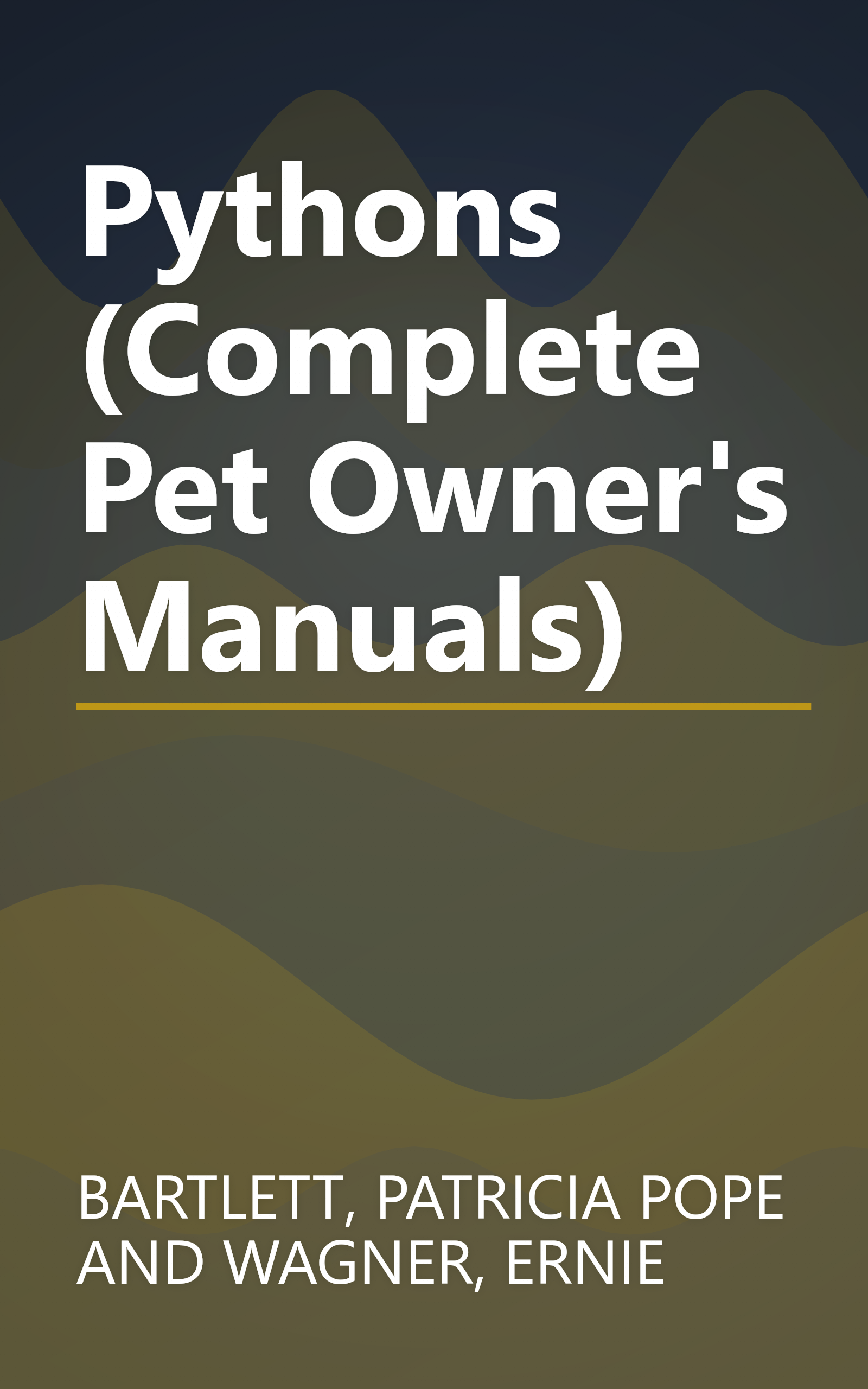 Pythons (Complete Pet Owner's Manuals) book cover