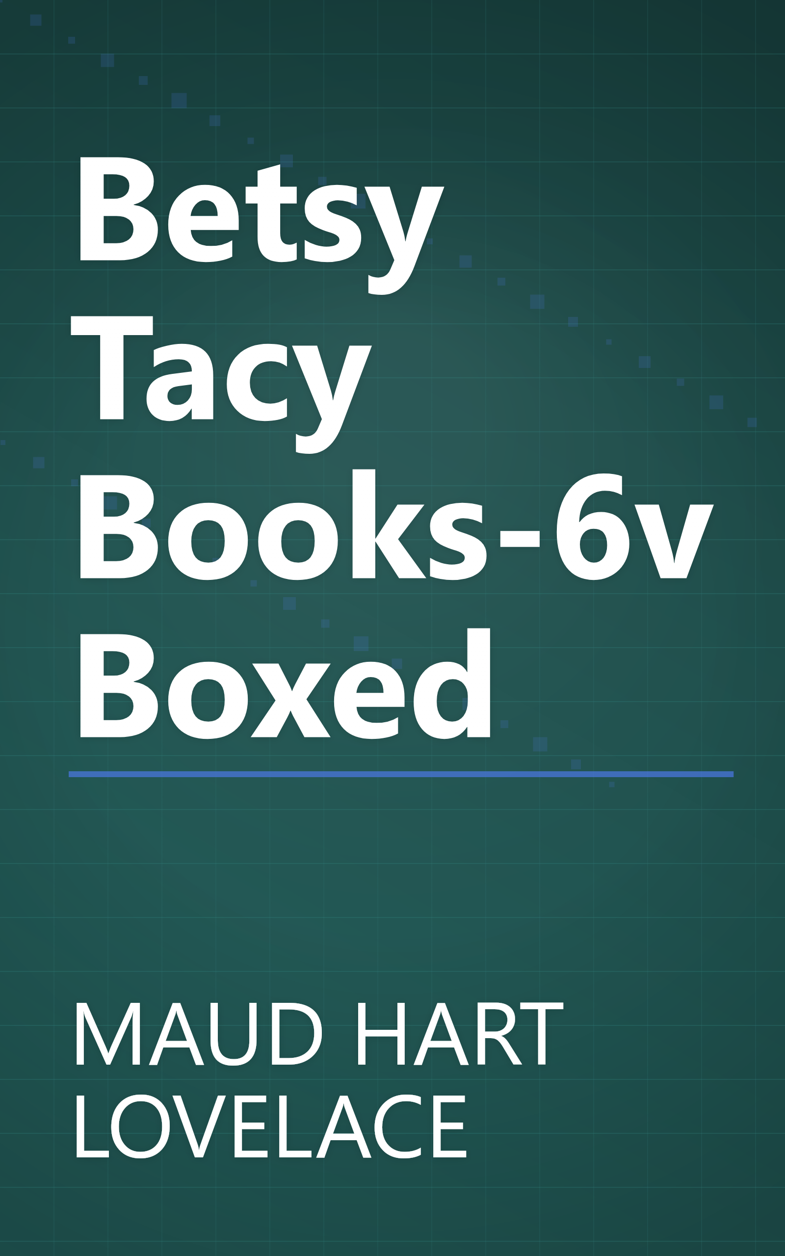 Betsy Tacy Books-6v Boxed book cover