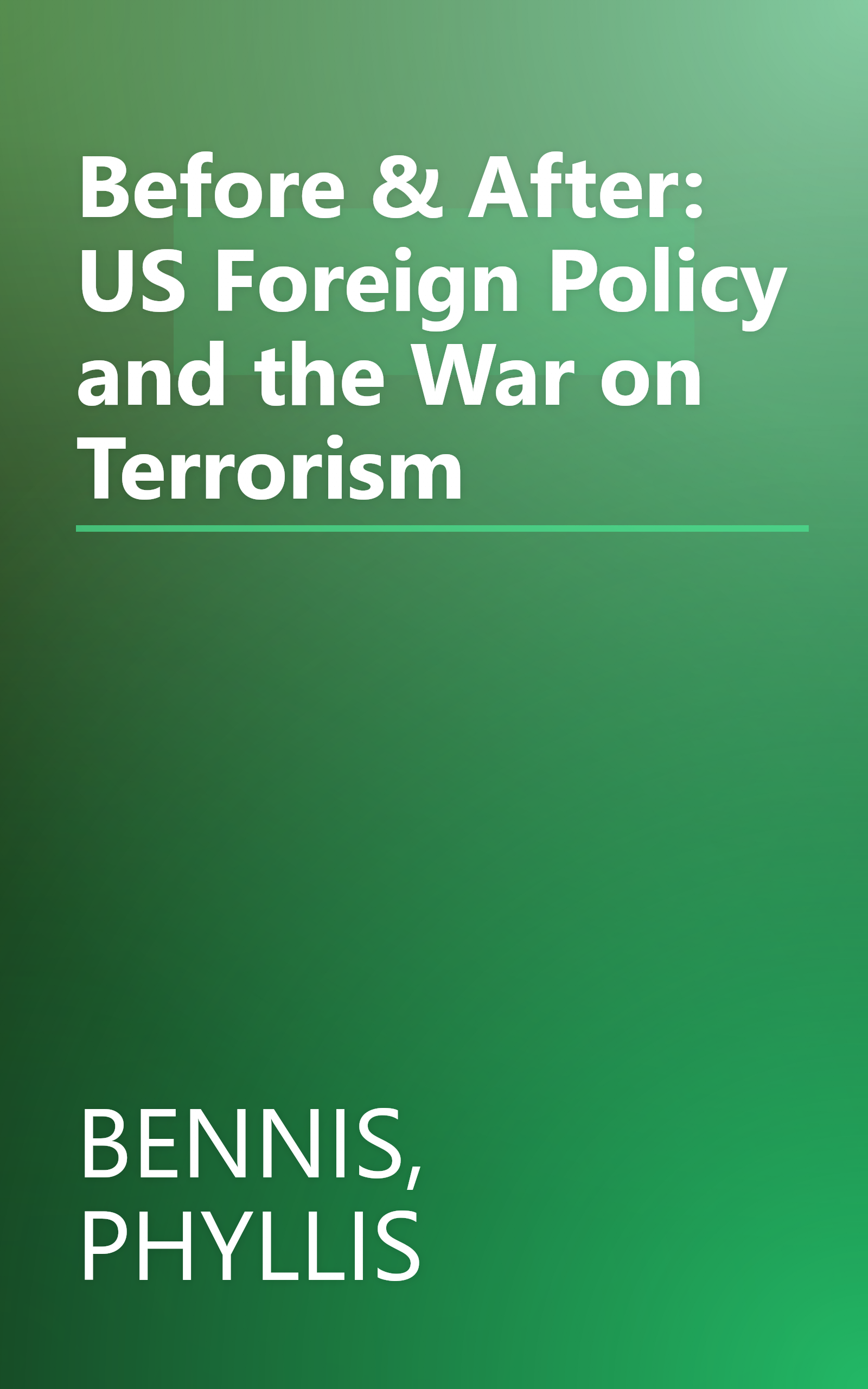Before & After: US Foreign Policy and the War on Terrorism book cover