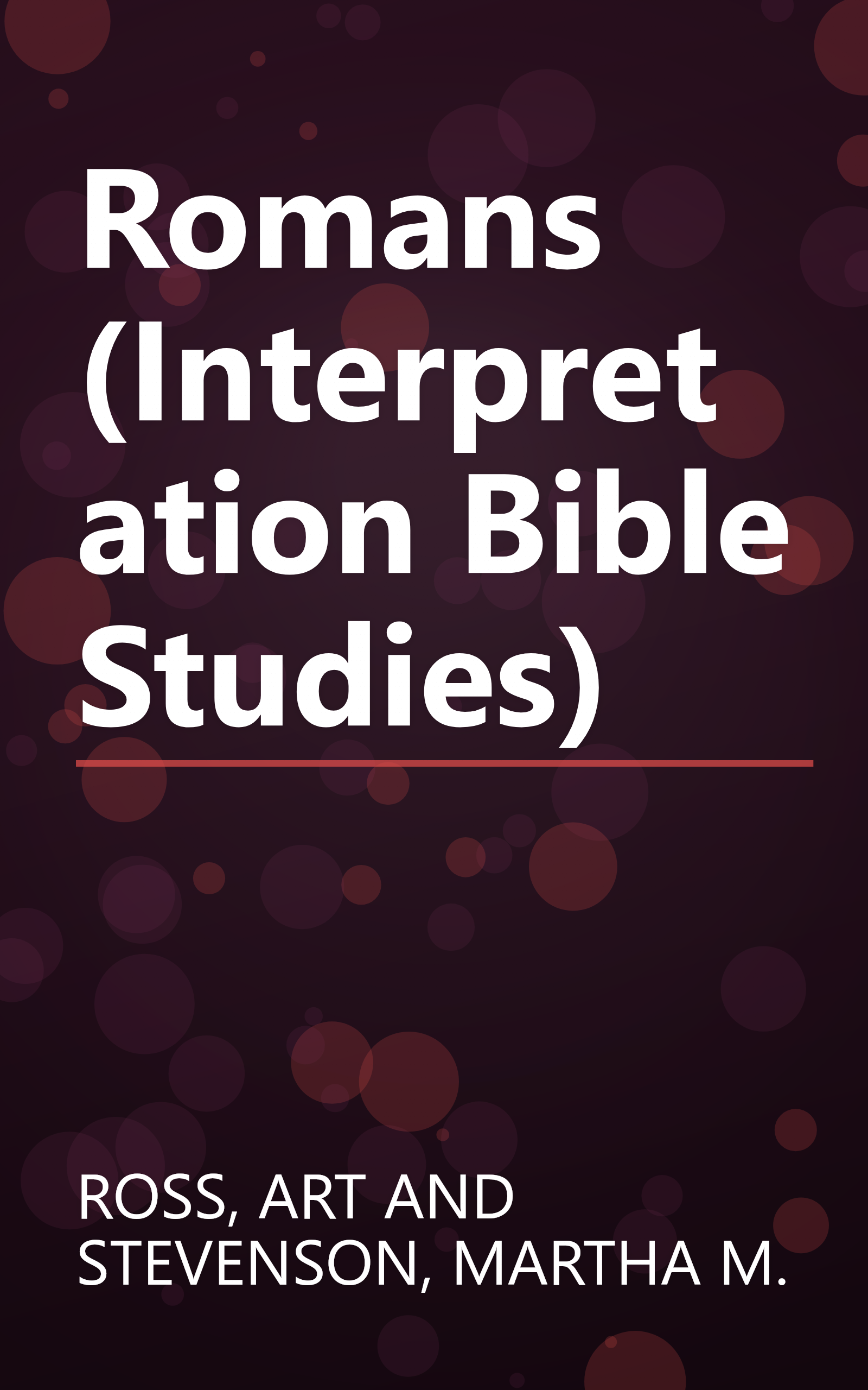 Romans (Interpretation Bible Studies) book cover