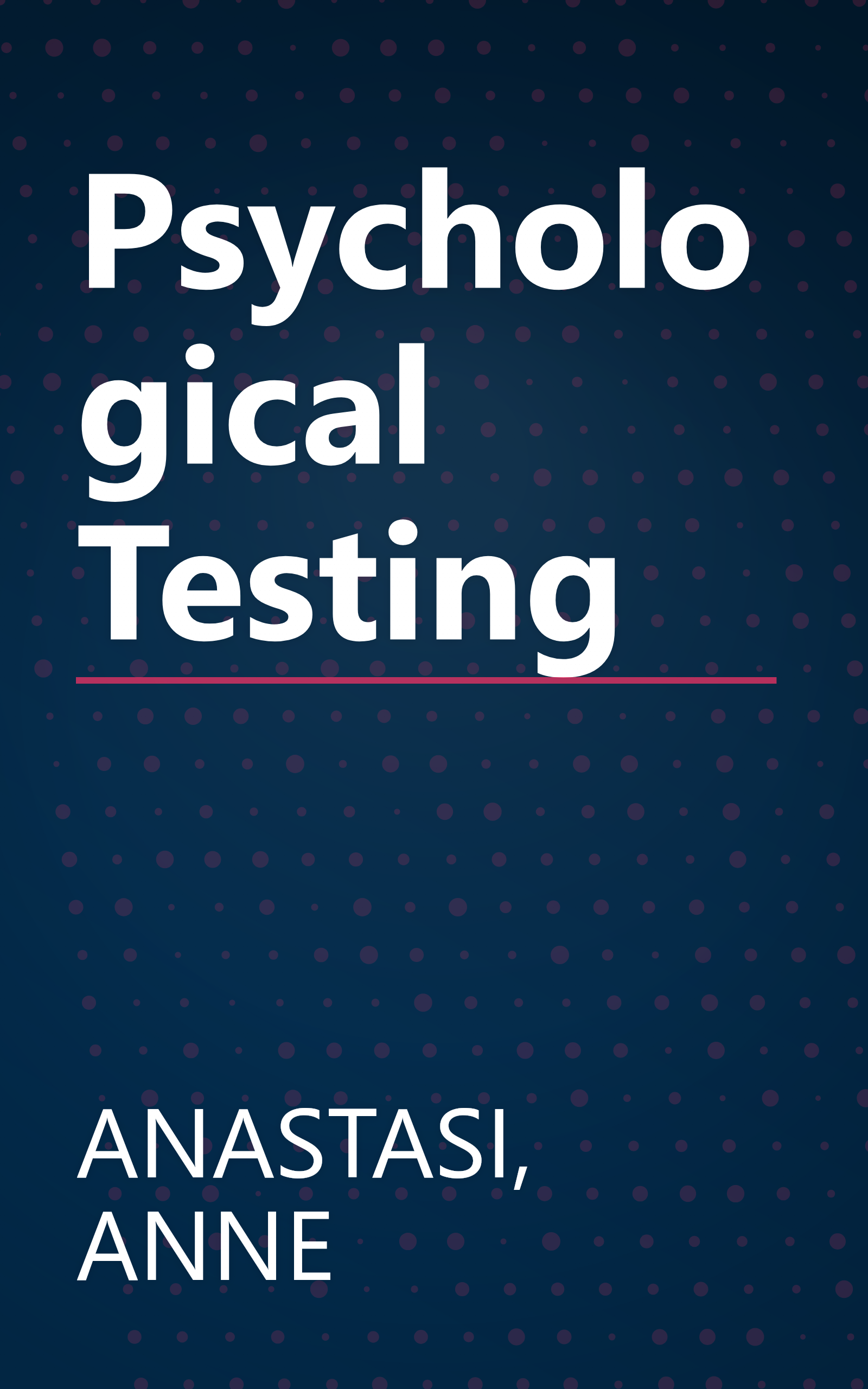 Psychological Testing book cover