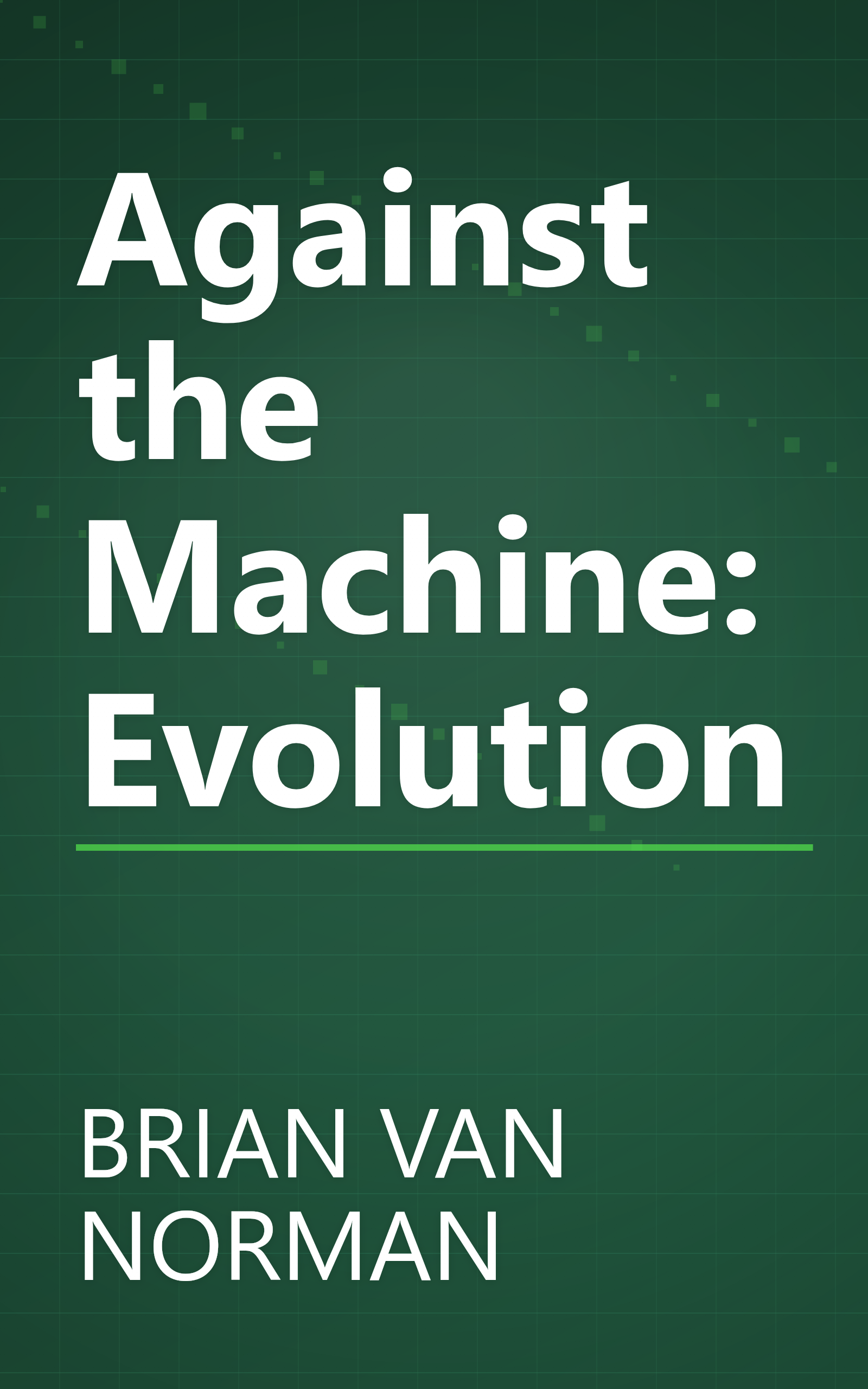 Against the Machine: Evolution book cover