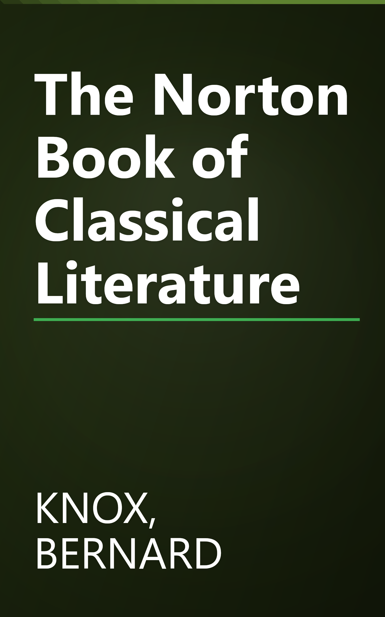 The Norton Book of Classical Literature book cover