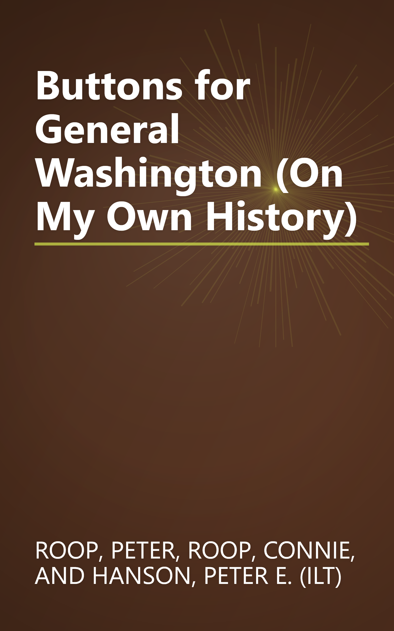 Buttons for General Washington (On My Own History) book cover