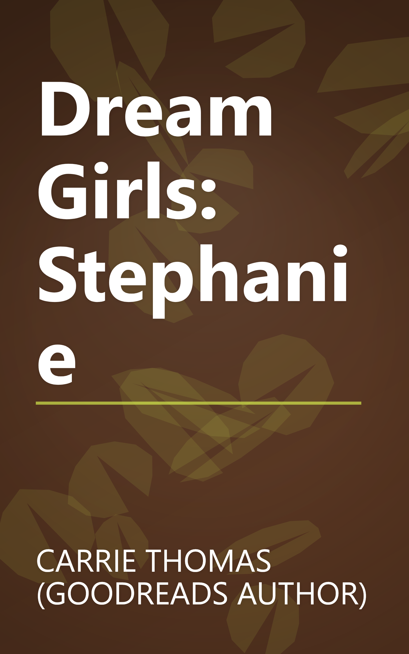 Dream Girls: Stephanie book cover