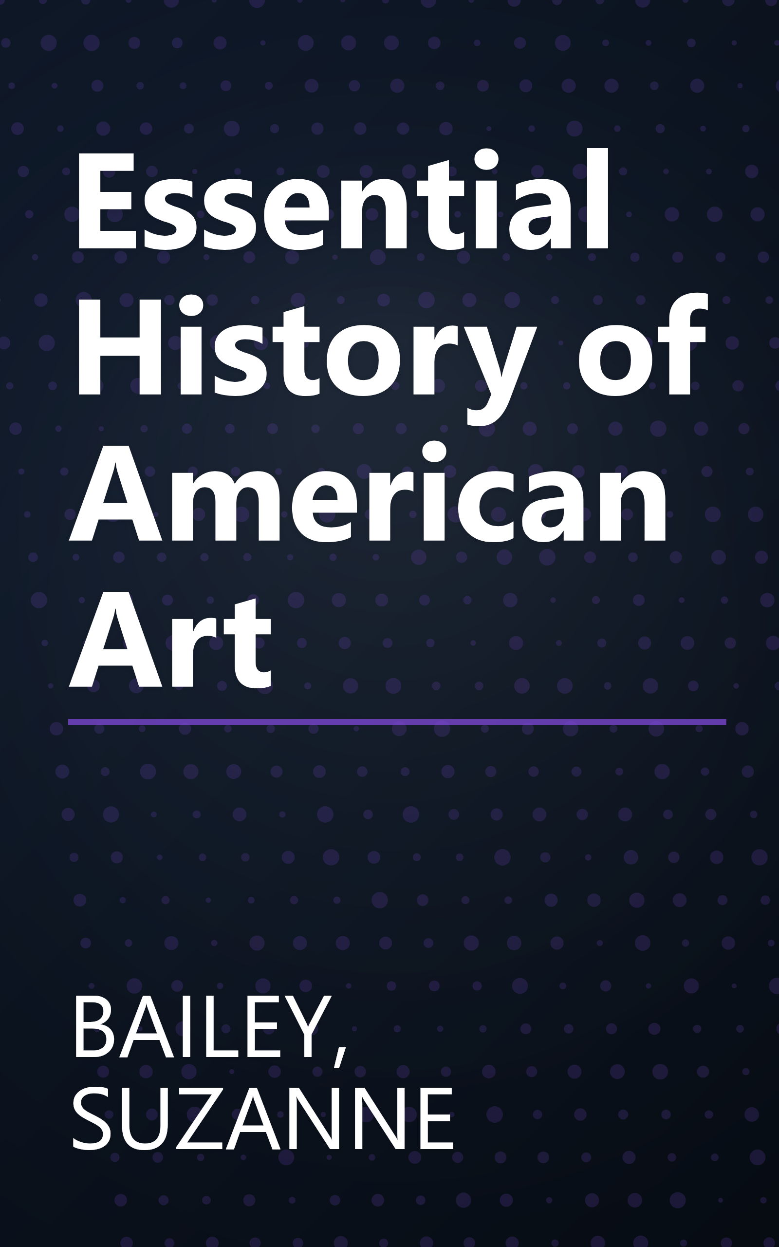Essential History of American Art book cover