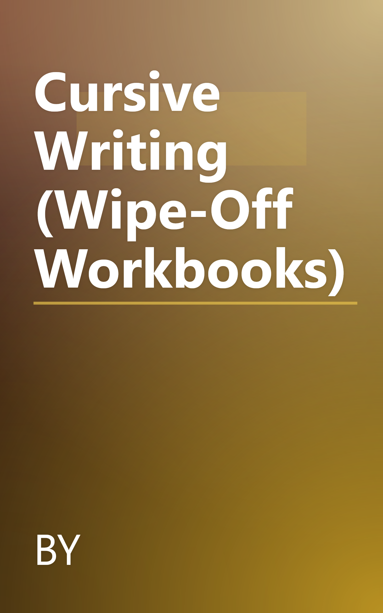 Cursive Writing (Wipe-Off Workbooks) book cover