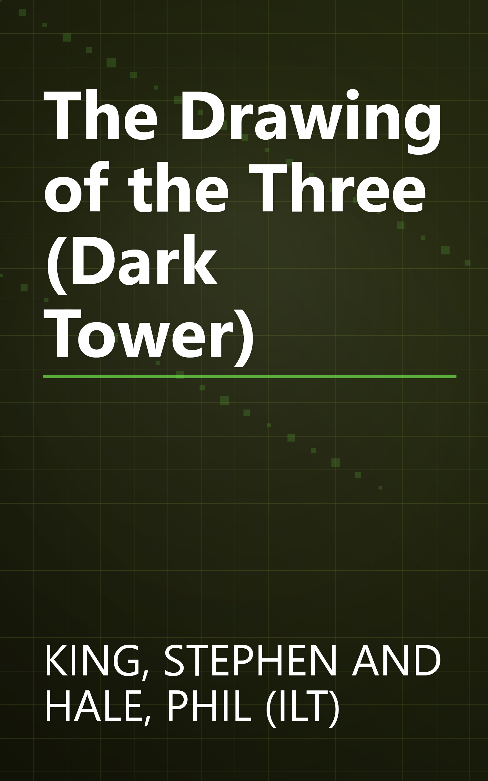 The Drawing of the Three (Dark Tower) book cover