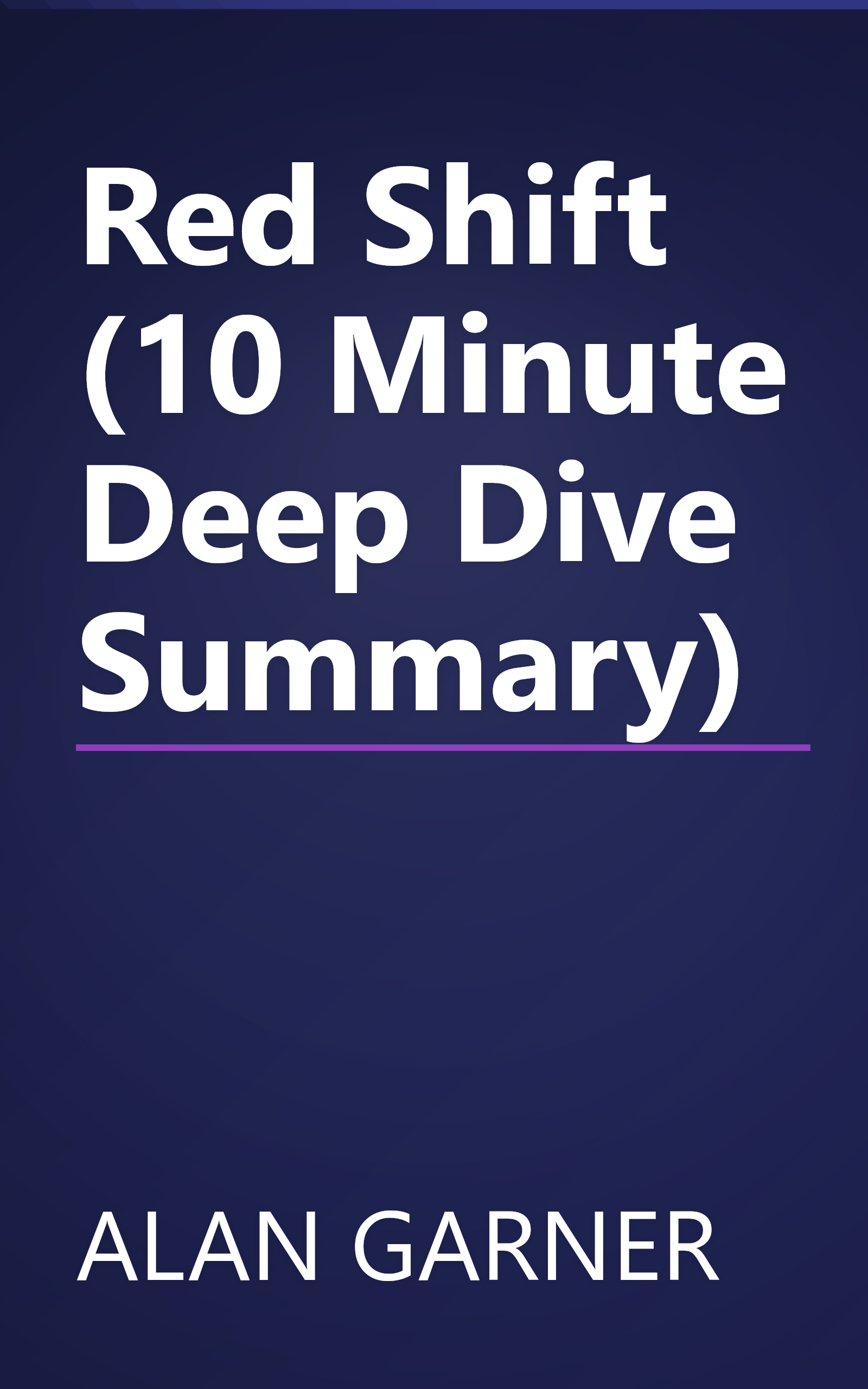 Red Shift (10 Minute   Deep Dive Summary) book cover