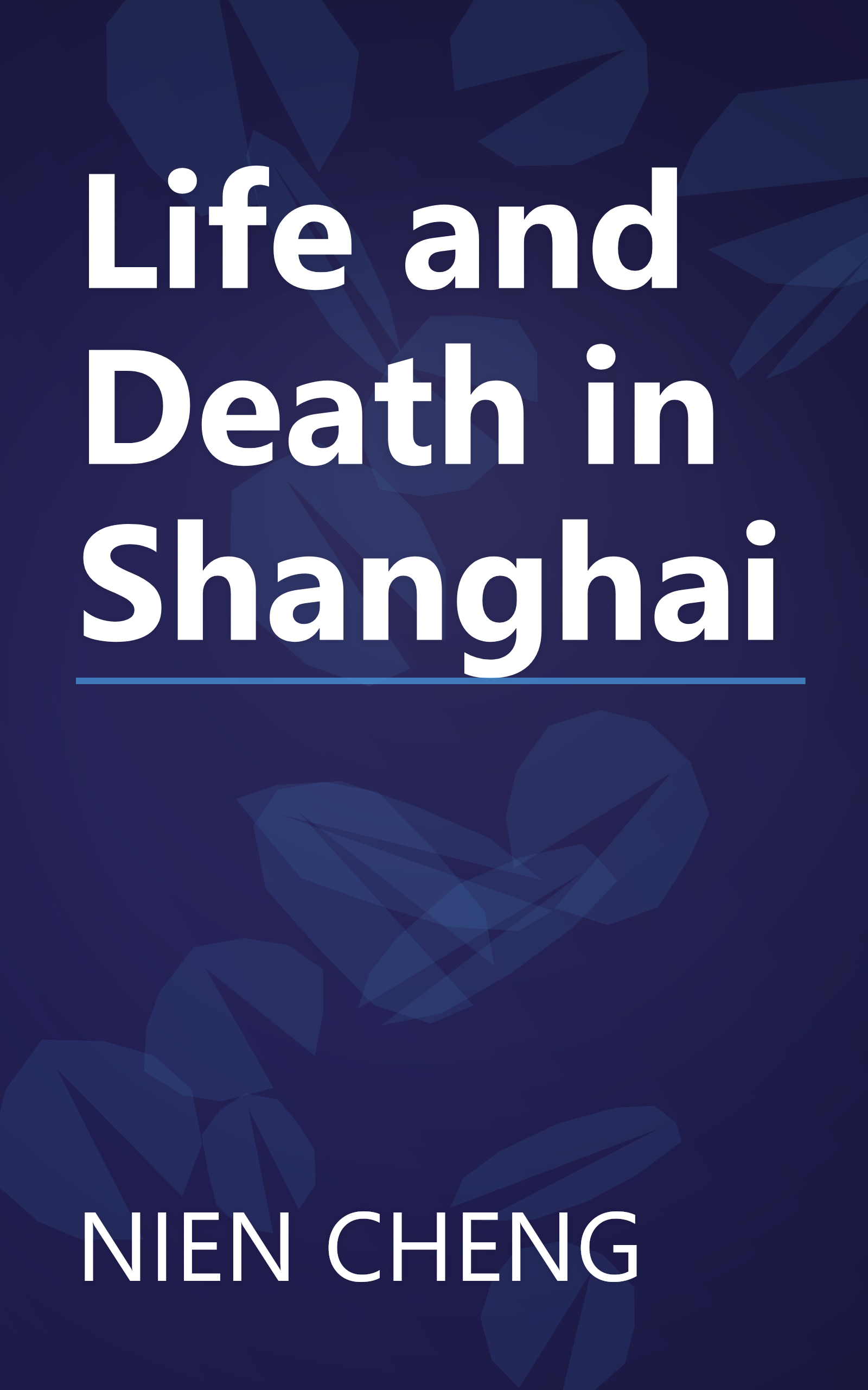 Life and Death in Shanghai book cover